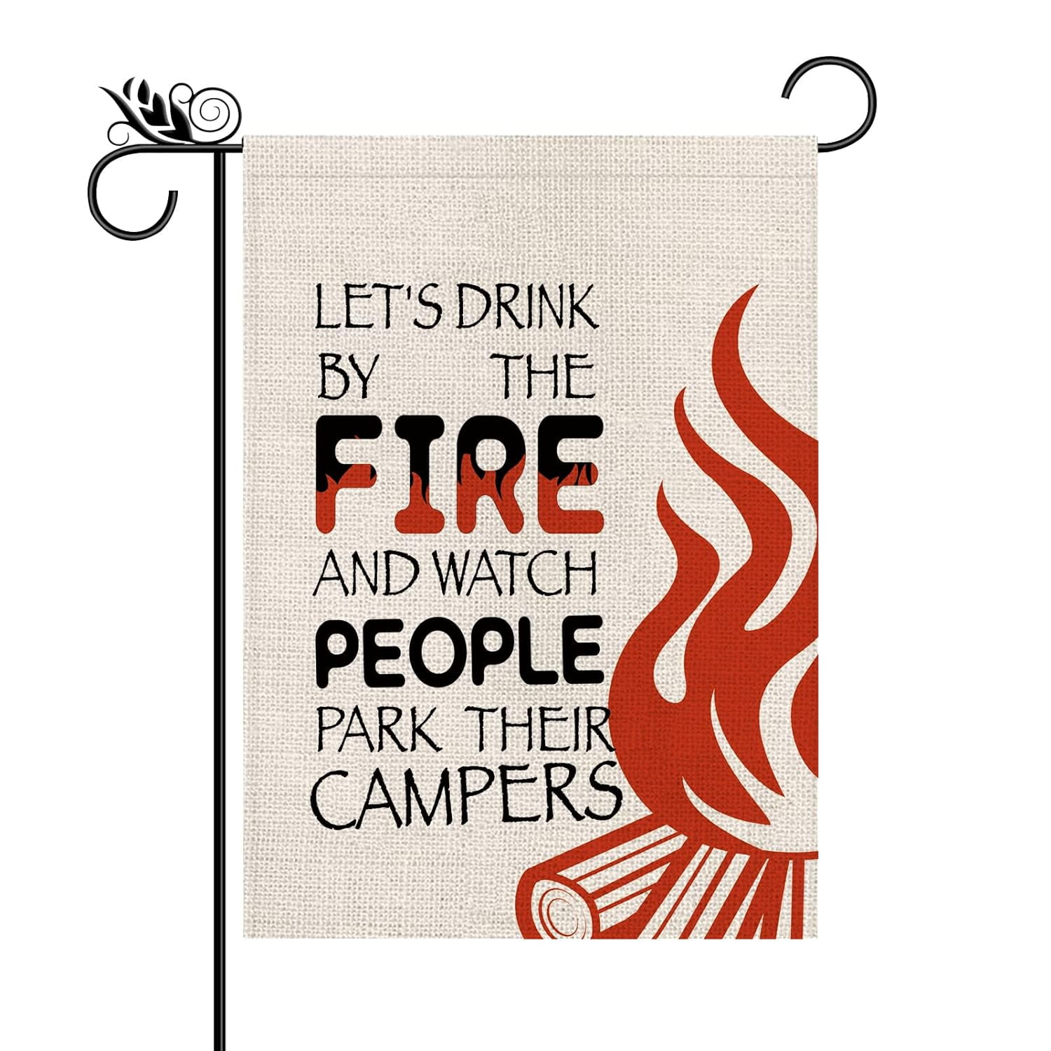 Funny Camper Decorative Garden Flag Let's Drink By the Fire and Watch ...