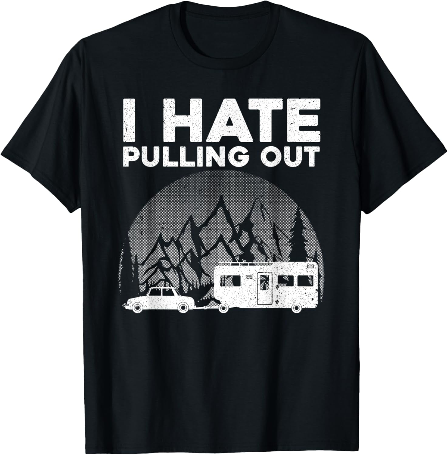 Funny Camping Art For Men Women Kids Camping Trailer Camper T-Shirt ...