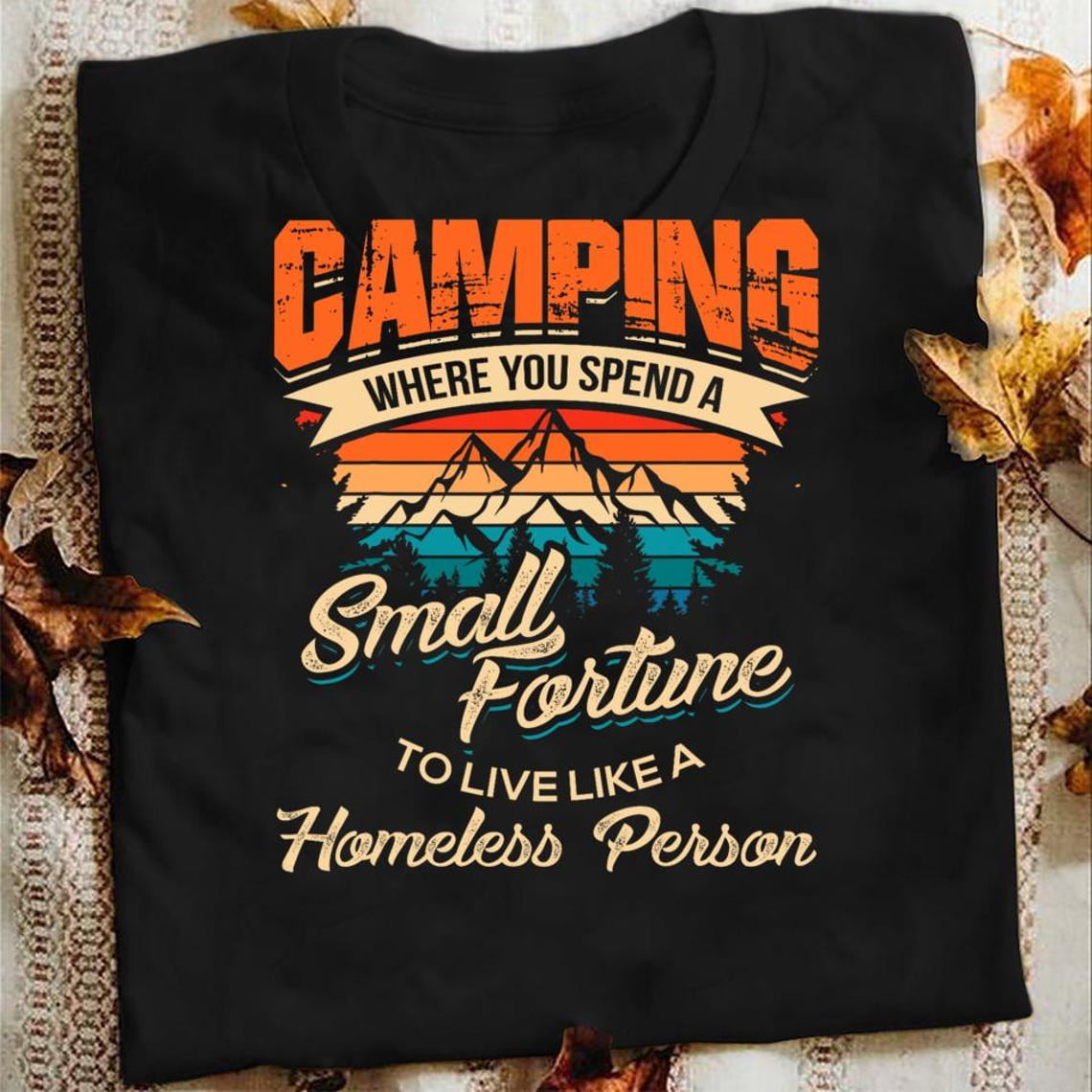 Funny Camping Gifts With Sayings For Campers Camp Men Women Camping T ...
