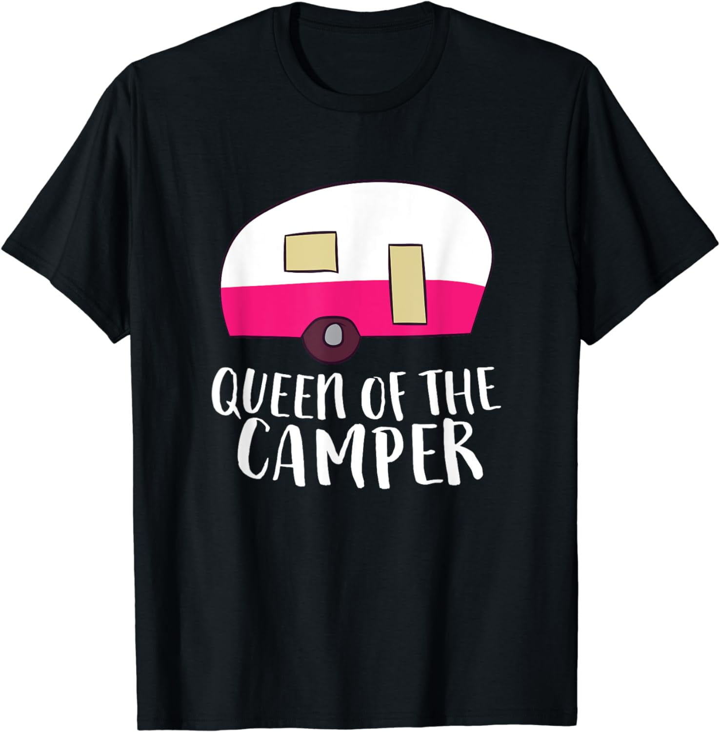 Funny Camping Queen Of The Camper RV Camper Mom Camper Queen T-Shirt - Walmart.com