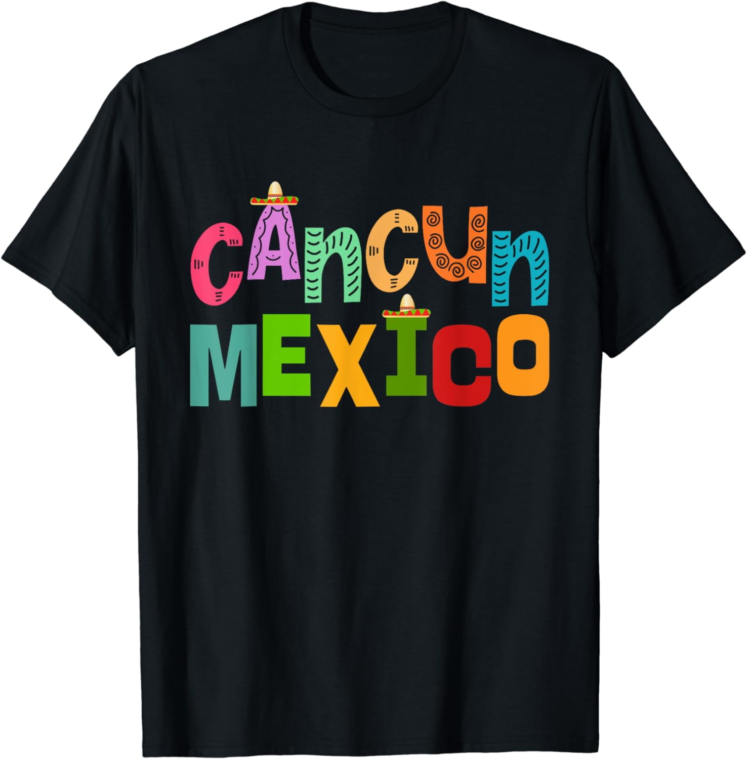 Funny Cancun Mexico Sombrero Colorful Typography T-Shirt - Walmart.com