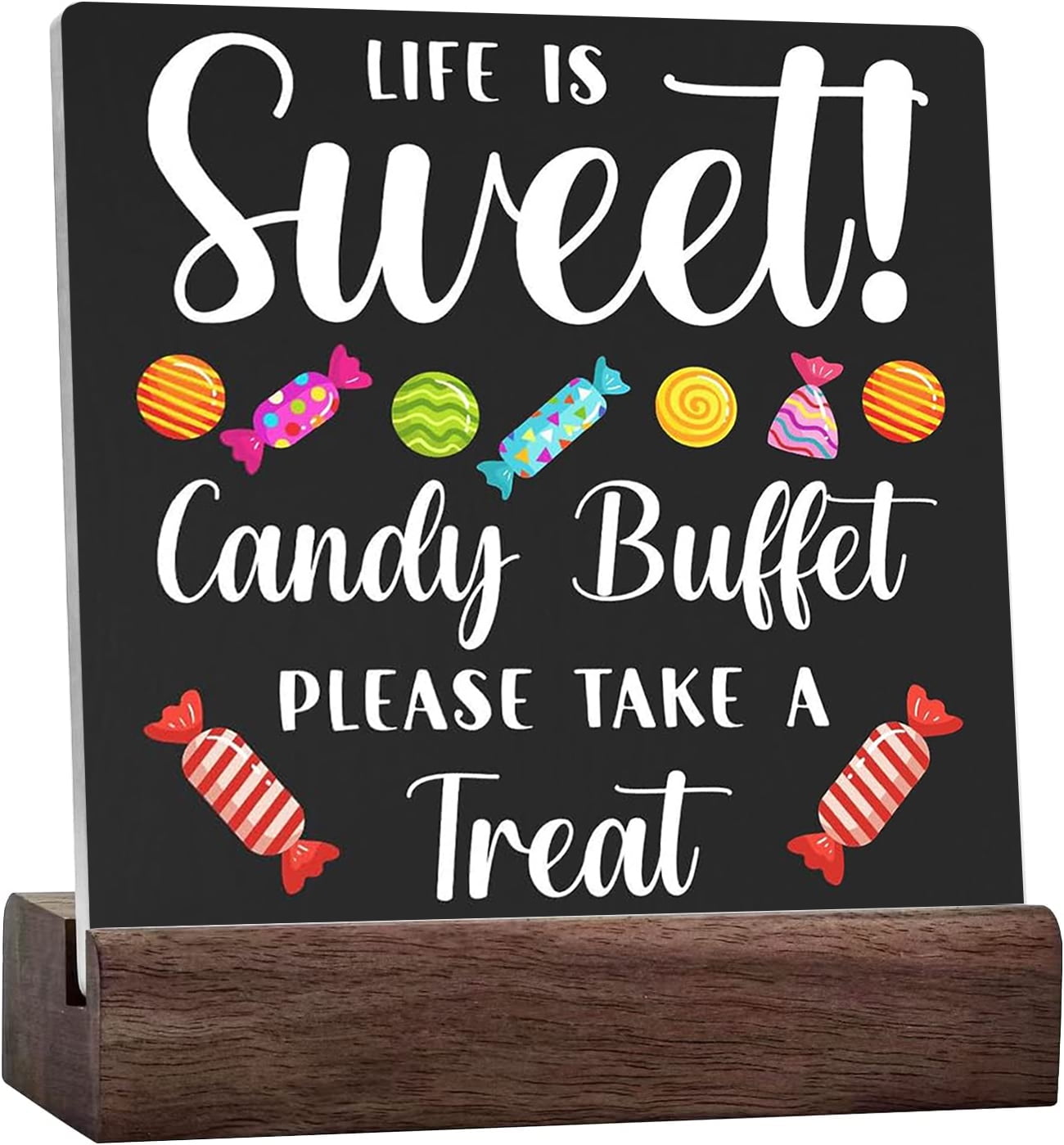 Funny Candy Buffet Ceramic Table Sign Plaque Life Is Sweet Candy Buffet ...
