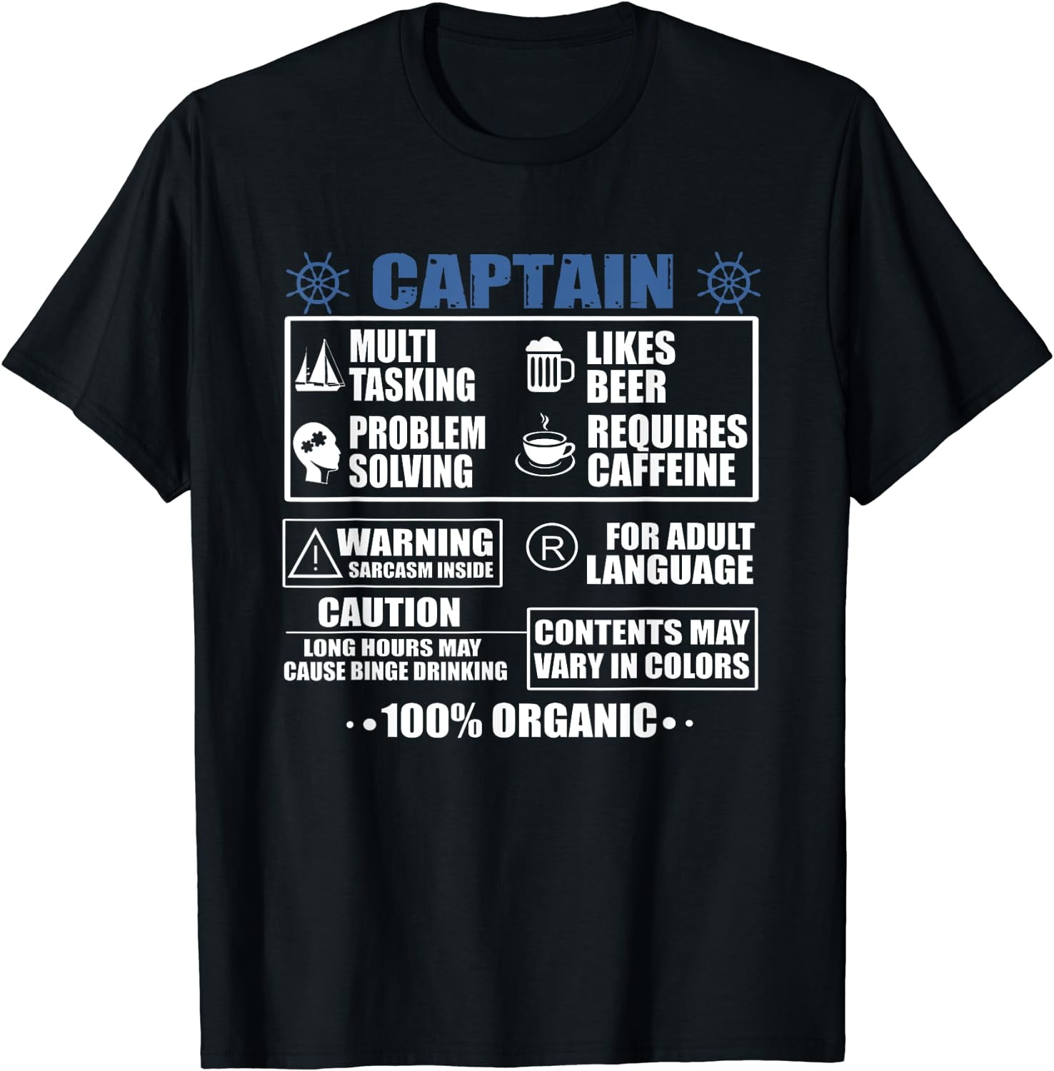 Funny Captain Design Hilarious Boat Lover Qoute For Sailor T-Shirt ...