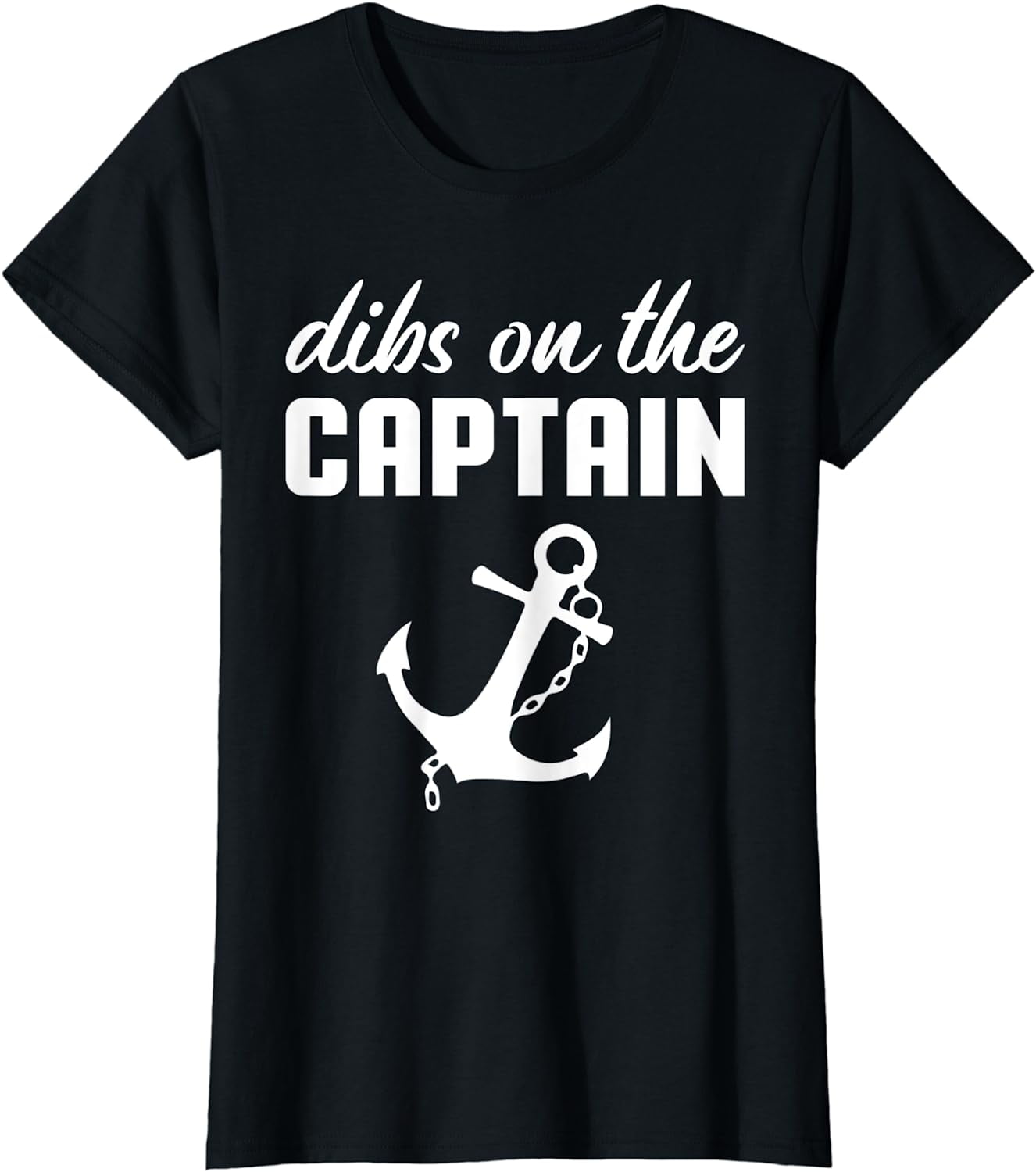 Funny Captain Wife Dibs on the Captain T-Shirt - Walmart.com