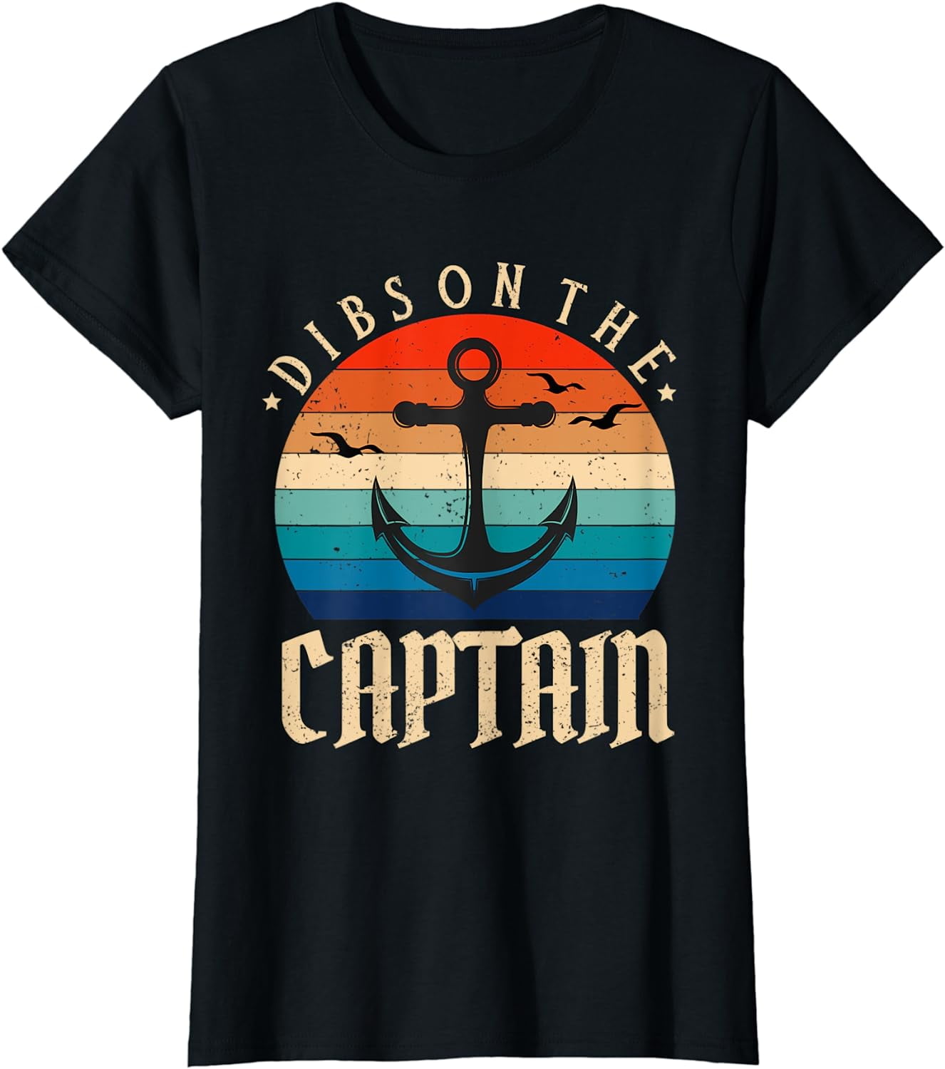 Funny Captain Wife Dibs on the Captain T-Shirt - Walmart.com