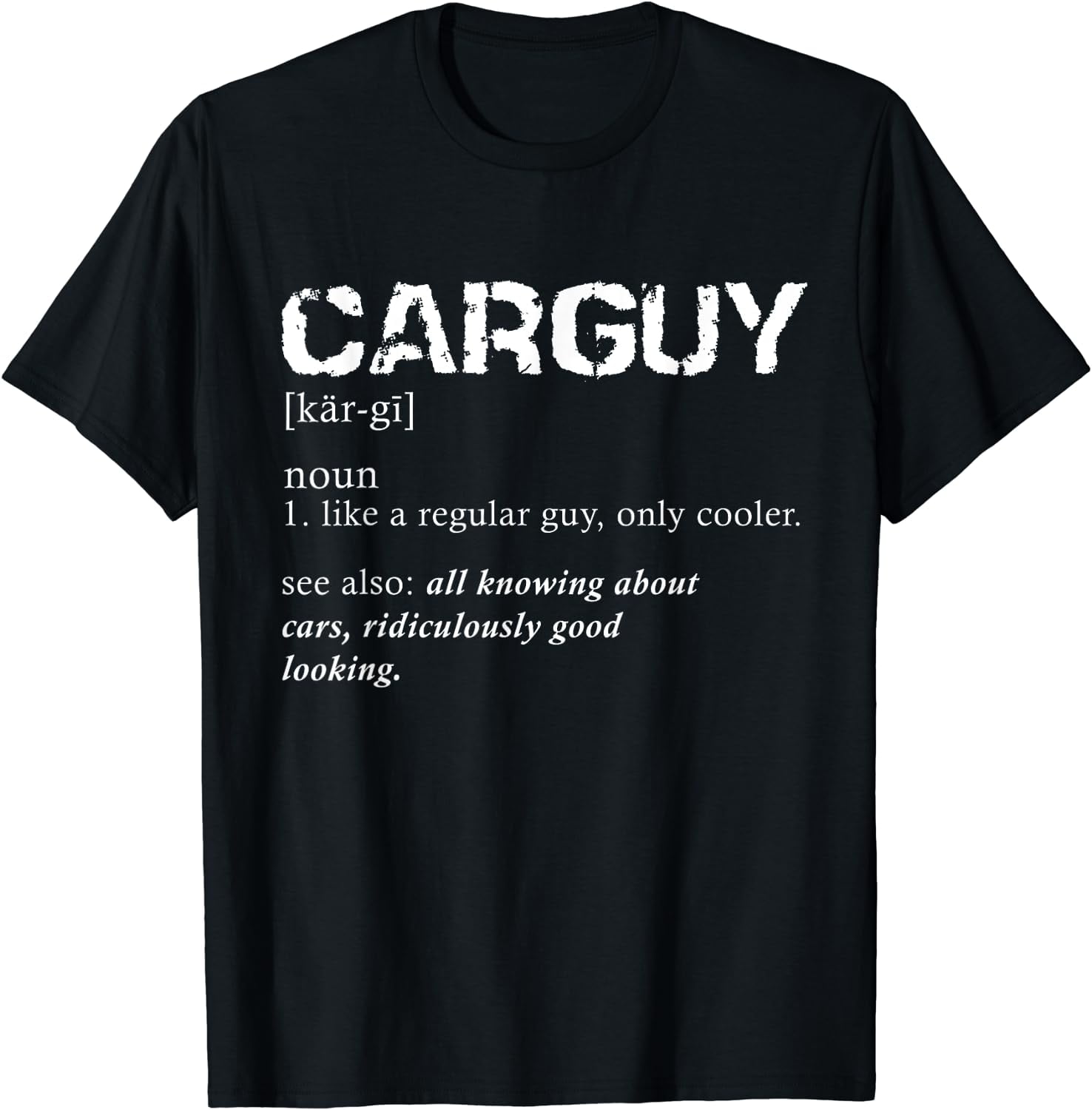 Funny Car Guy T-shirt Car Guy Definition Gear Head Tee T-Shirt Black 2X ...