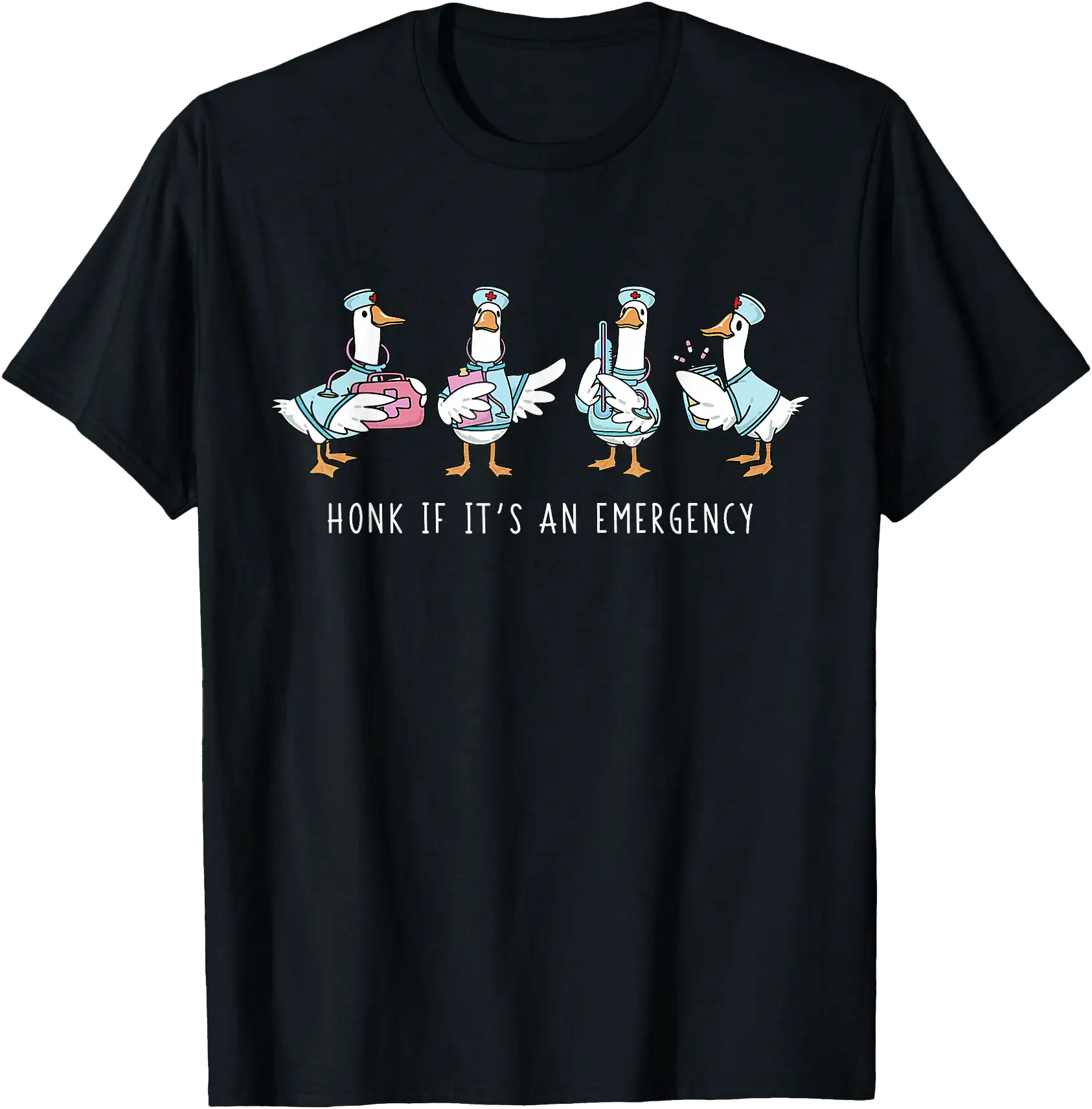 Funny Cartoon Geese Nurse T-Shirt Honk If Its an Emergency ER RN ...