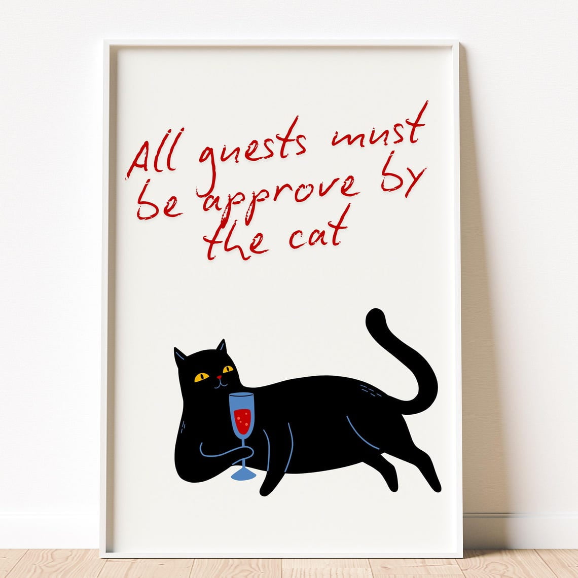 Funny Cat Art Print, All Guests Must Be Approved By The Cat, Wall Decor ...