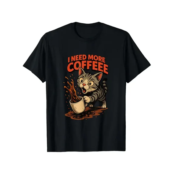 Funny Cat Coffee Lover T-Shirt with "I Need More Coffee" Kitten ...