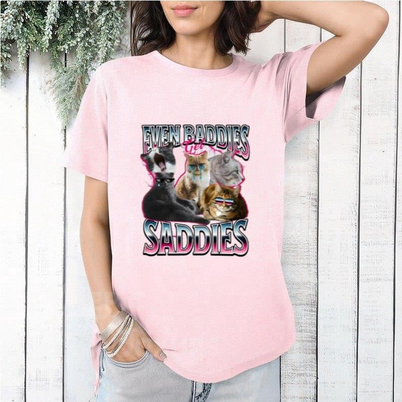 Funny Cat Even Baddies Get Saddies Meme Cute Kitty Sad T-Shirt, for men ...