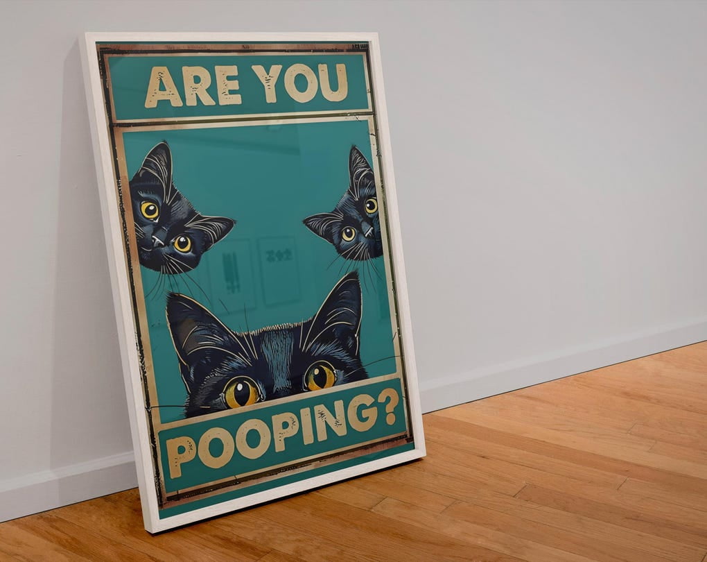 Funny Cat Lovers Poster - Hilarious 'Are You Pooping?' Art - Perfect ...