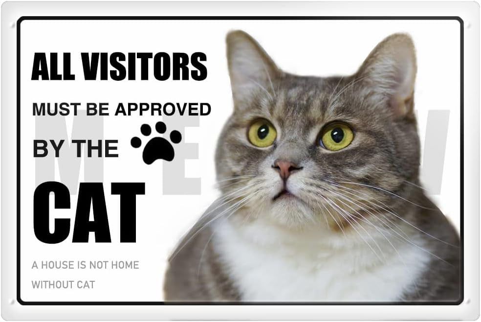 Funny Cat Meow Metal Tin Sign Pet Lover Gifts All Visitors Must Be ...