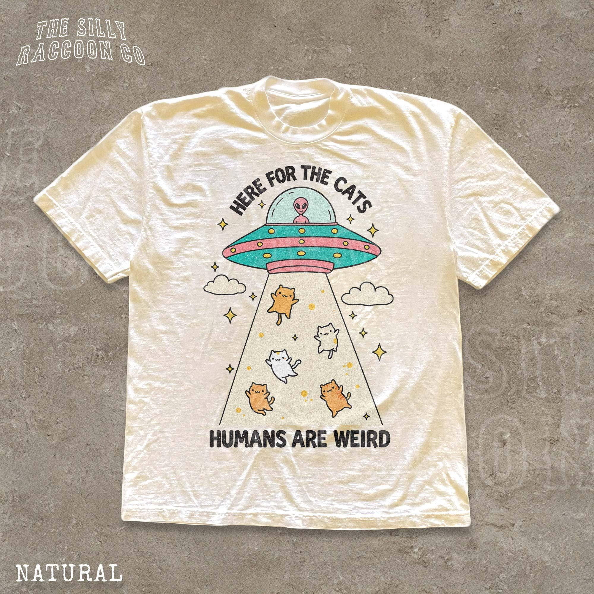 Funny Cat Shirt Here For The Cats Humans Are Weird Vintage Cartoon Tee ...