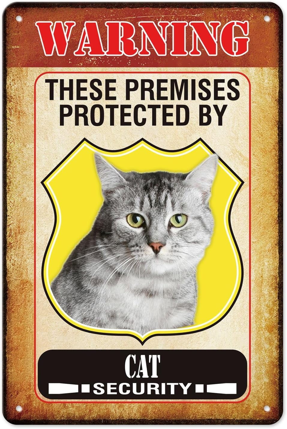 Funny Cat Warning Metal Sign These Premises Protected by Cat Dog Signs ...
