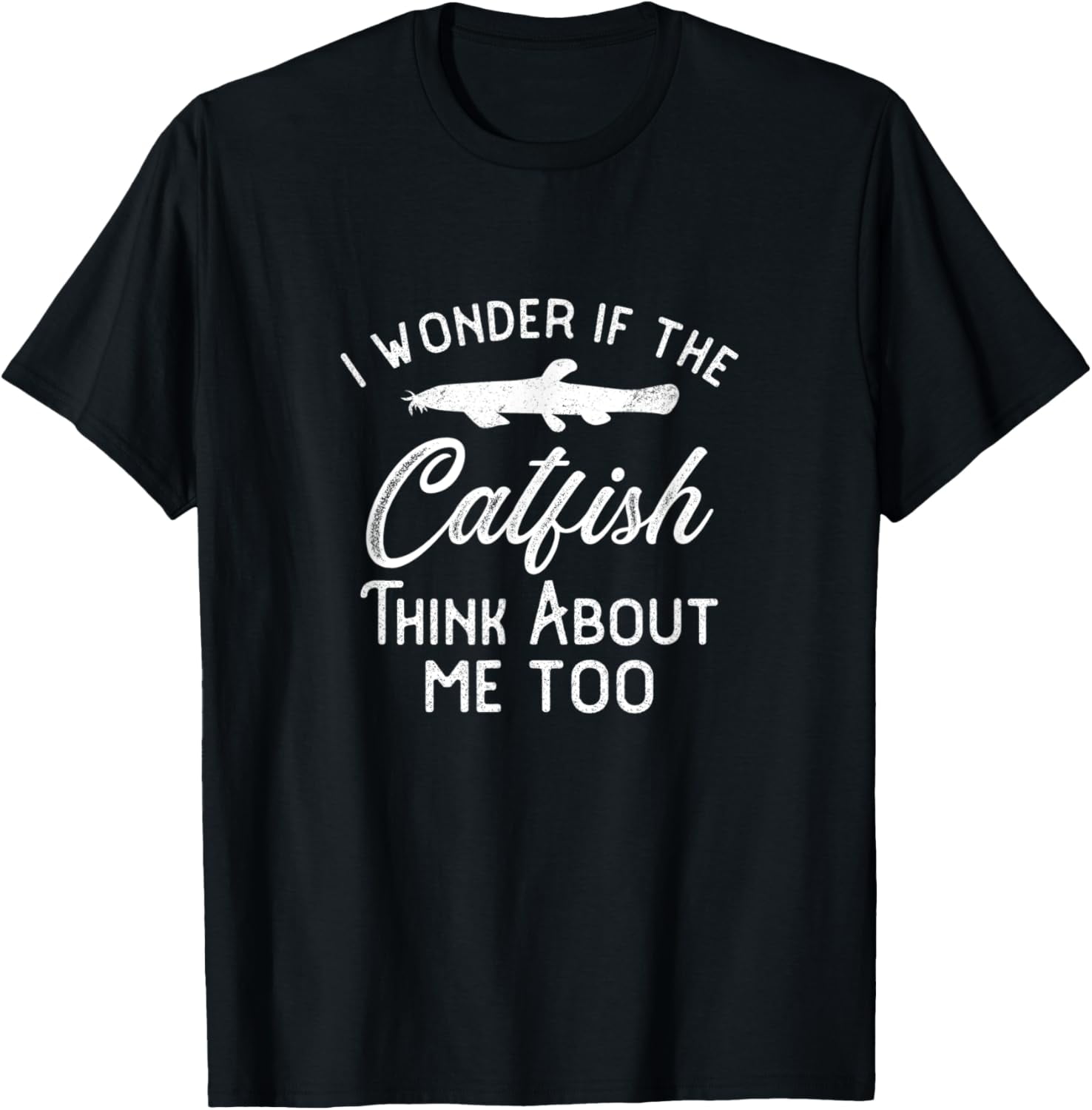 Funny Catfish Fisher T-Shirt Fisherman Noodling Tee men and women can ...
