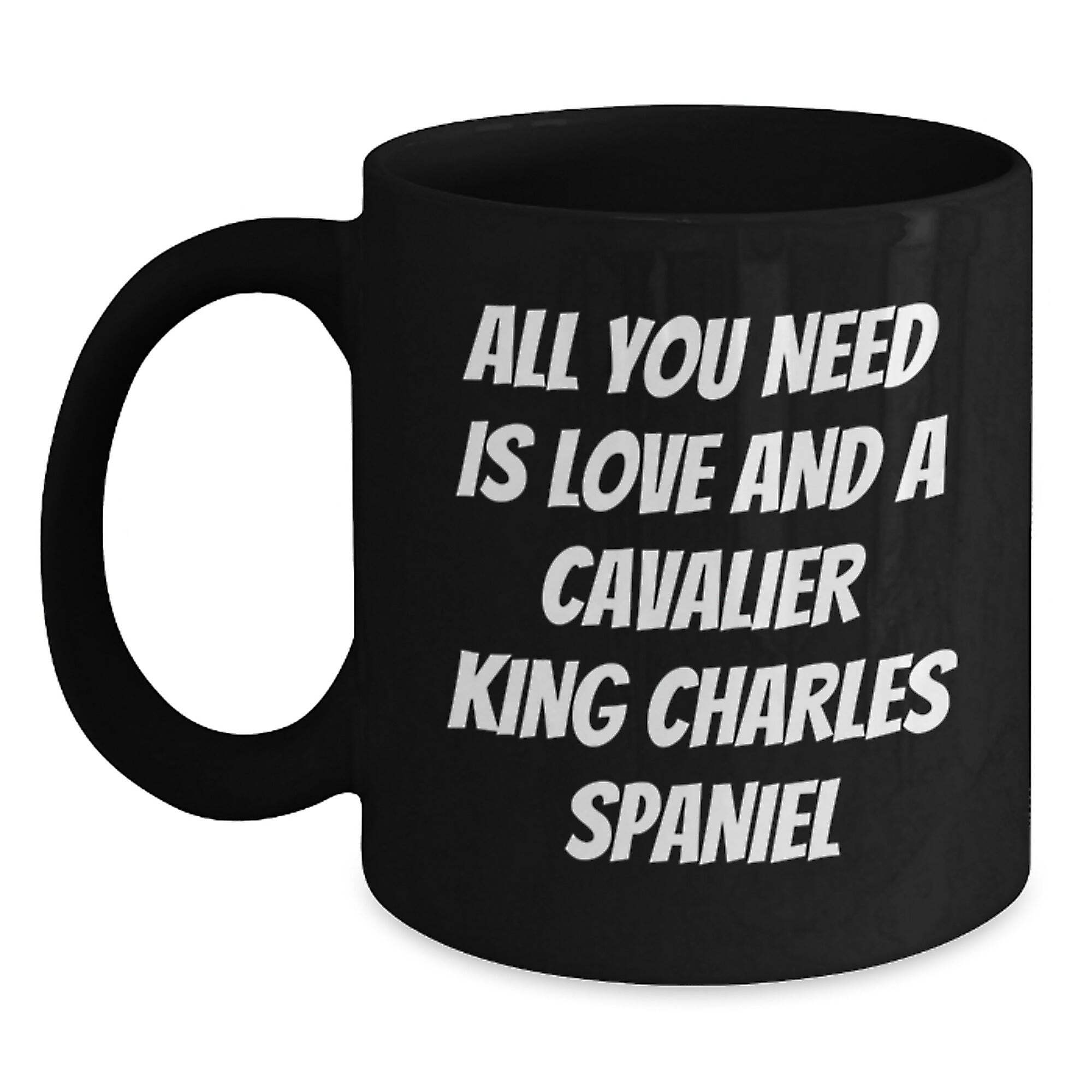Funny Cavalier King Charles Spaniel Dog Quote Gifts from Friends and ...