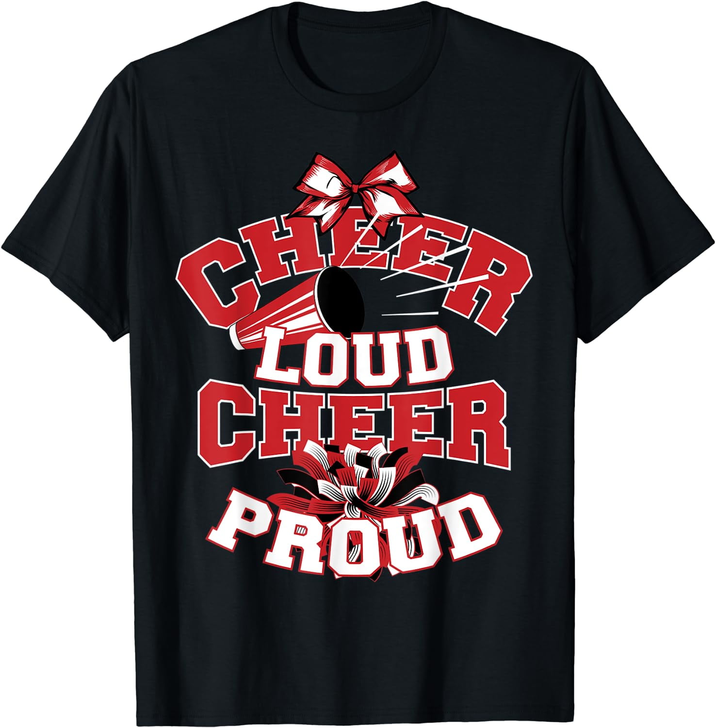Funny Cheer Loud Cheer Proud | Cute Cheering Squad Mob Gift T-Shirt ...