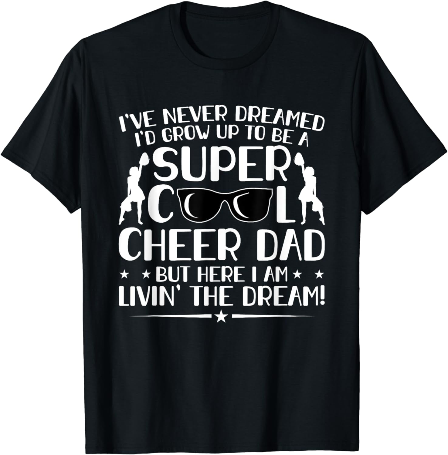 Funny Cheerleading Dad Cheer Dad Cheerleading Fathers Day T-Shirt ...