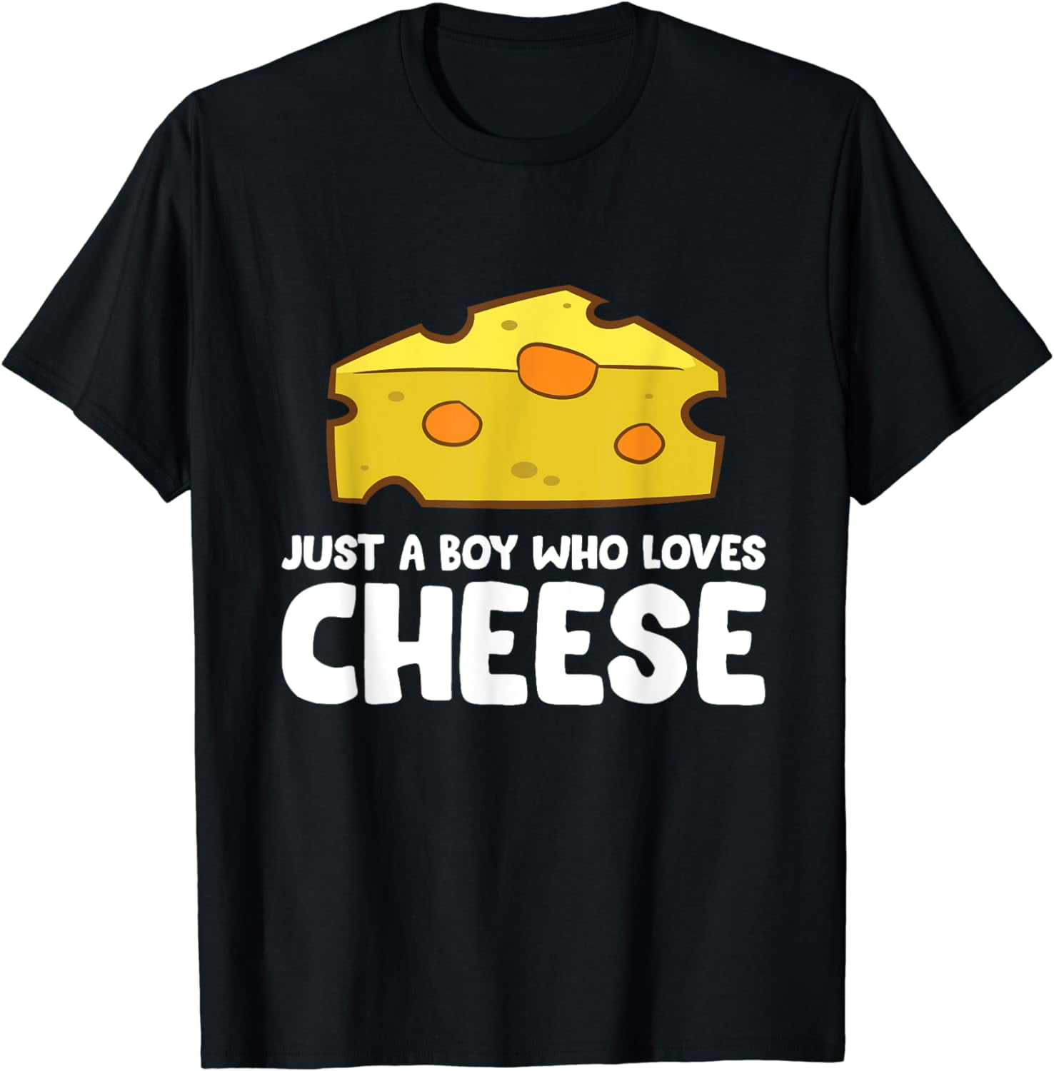 Funny Cheese Just a Boy Who Loves Cheese T-Shirt - Walmart.com