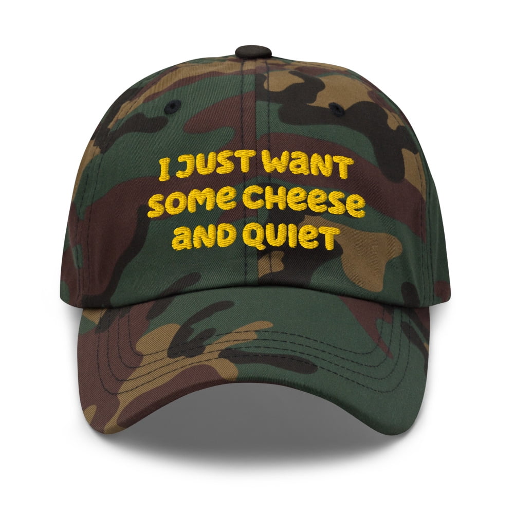 Funny Cheese Lovers Embroidered Dad Hat, I Just Want Some Cheese and ...