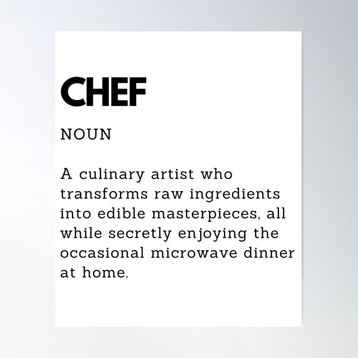 Funny Chef Definition – Cooking Master Humor Poster Wall Art, Modern ...