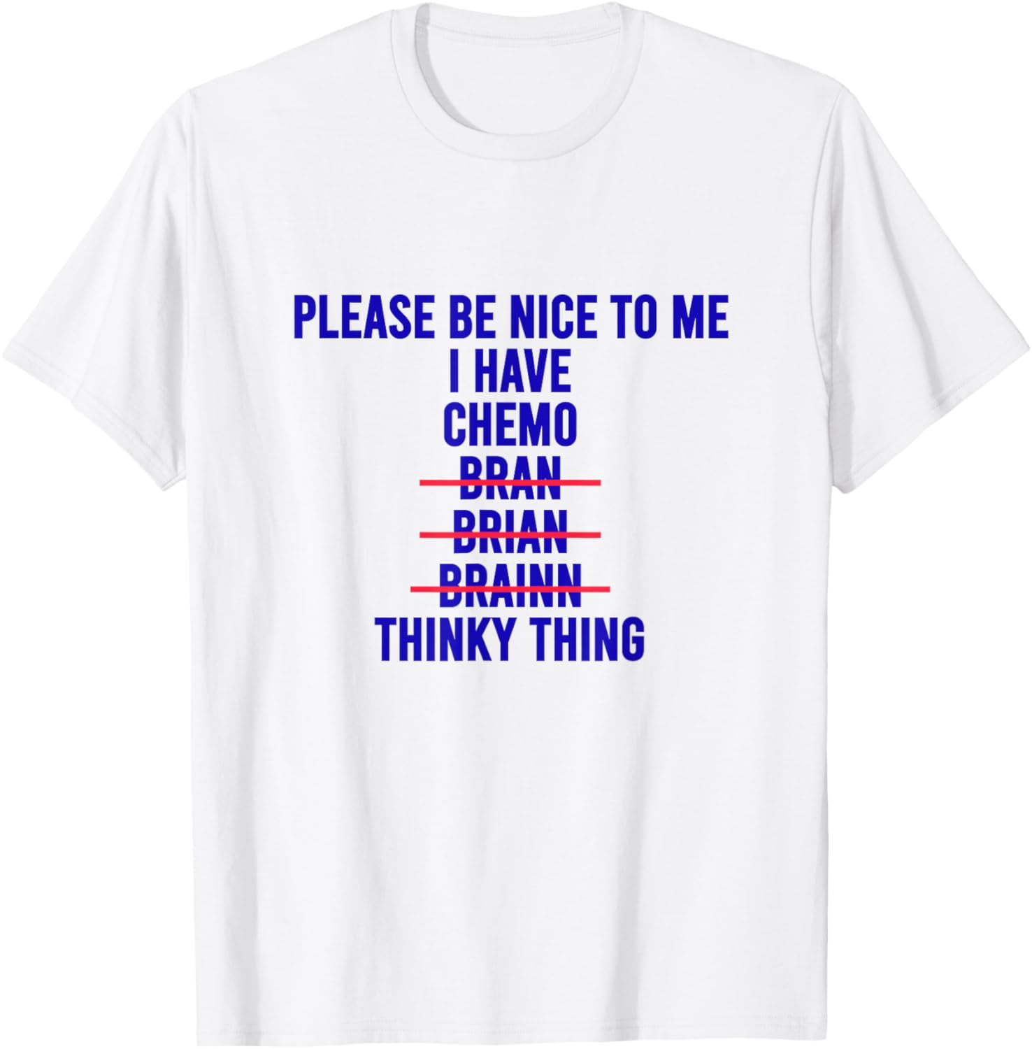 Funny Chemo Brain Excuse Shirt Cool Cancer Empathy Meme T-Shirt ...