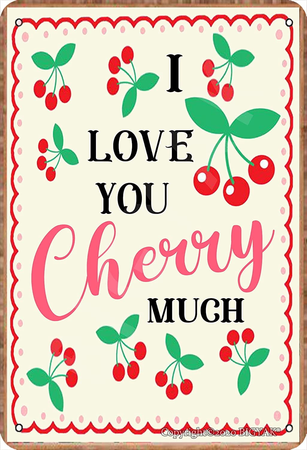 Funny Cherry Metal Tin Signs I Love You Cherry Much Posters Cherry ...