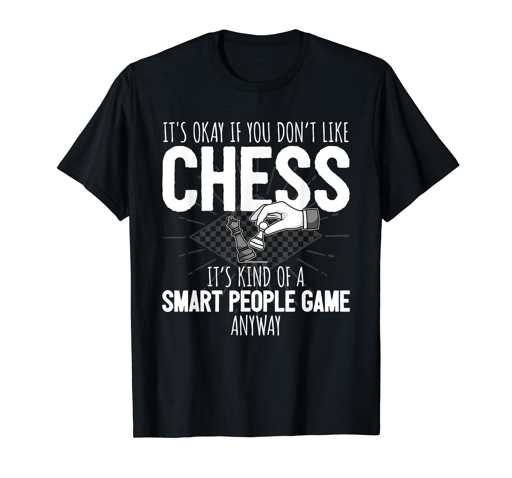 Funny Chess Player Chess Pieces I Smart People Game Vintage Men's T ...