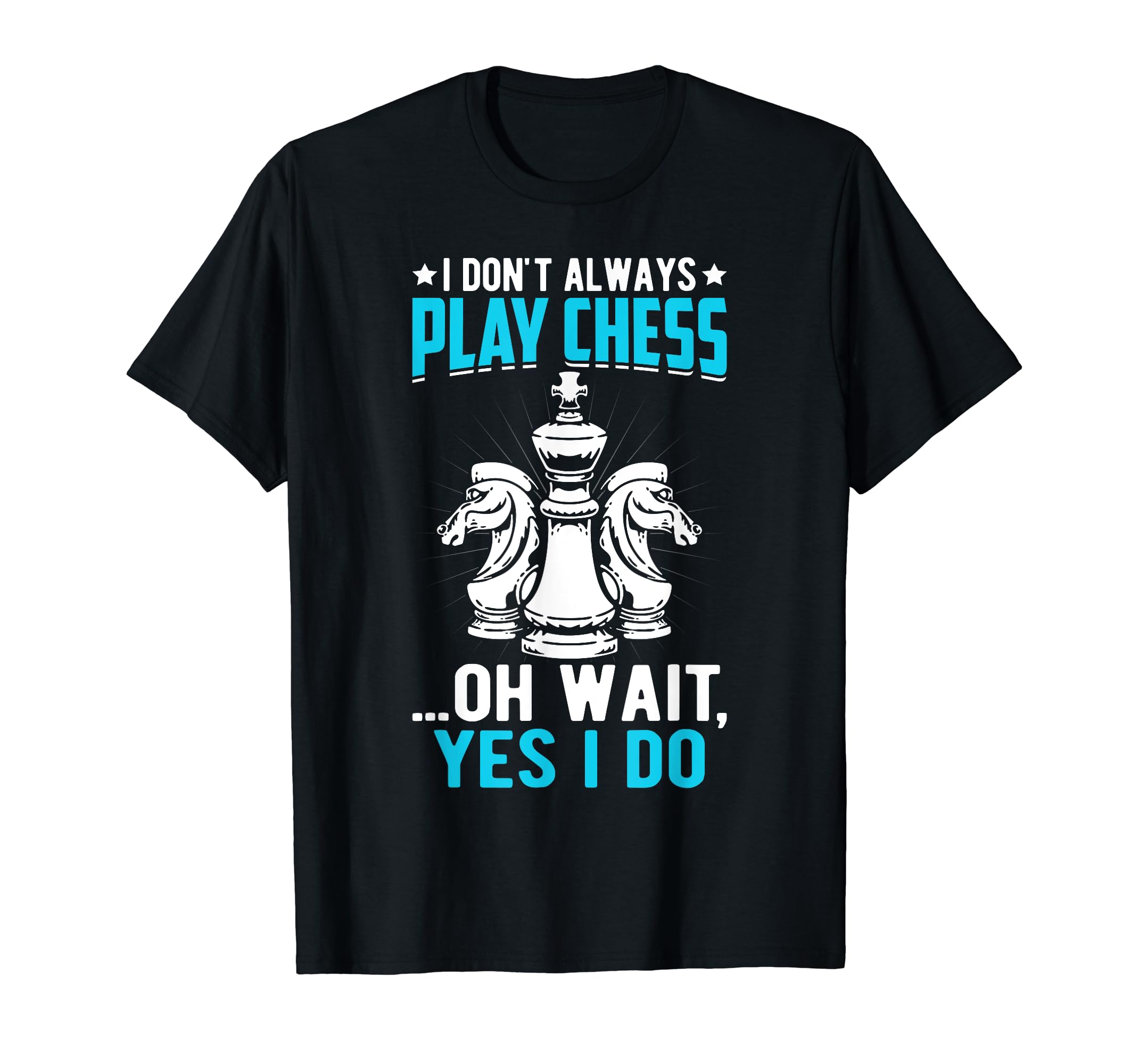 Funny Chess for Chess Lover Chess Pieces Chess Board Game T-Shirt ...
