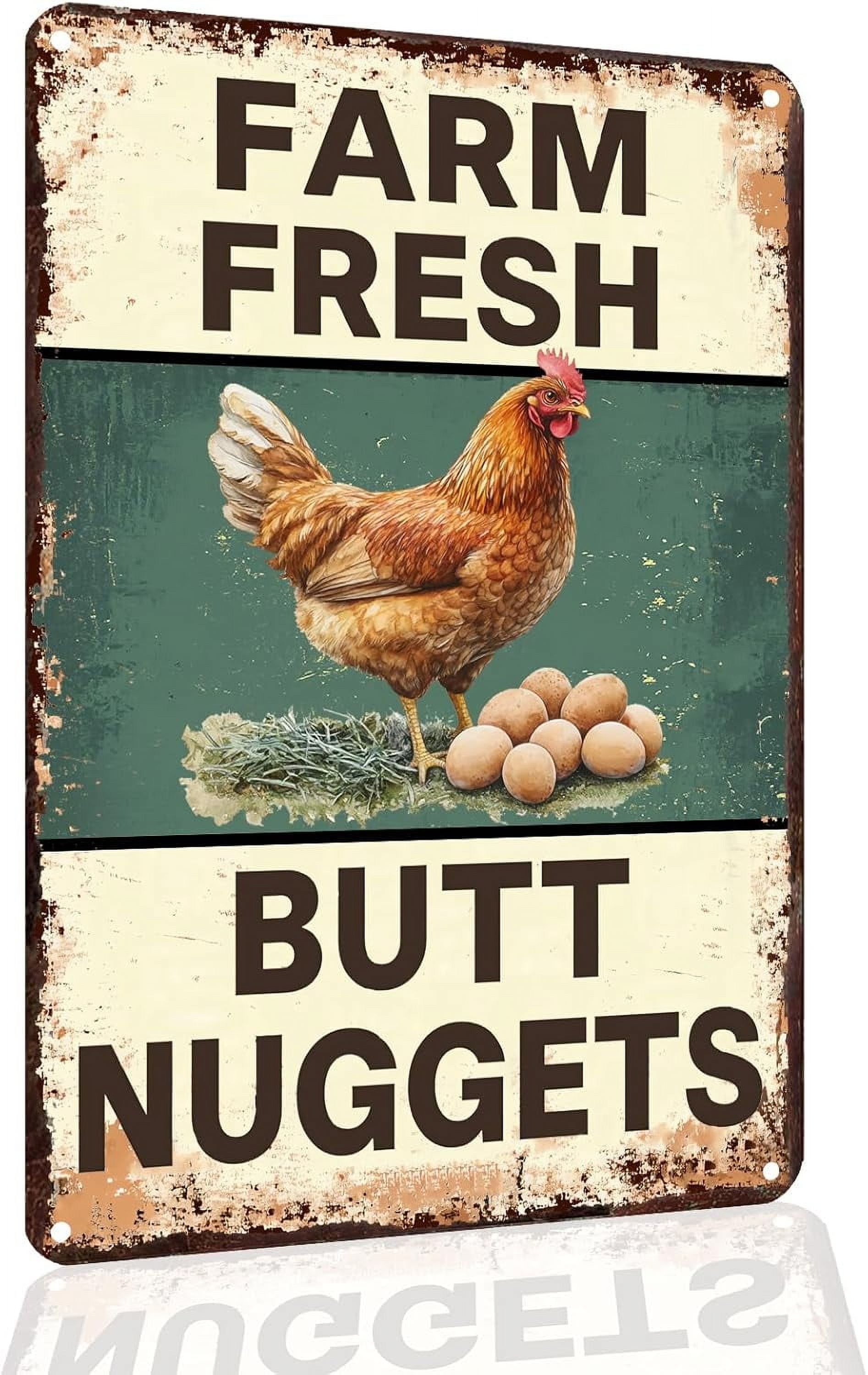 Funny Chicken Coop Sign Farm Fresh Butt Nuggets Tin Sign Vintage Metal ...