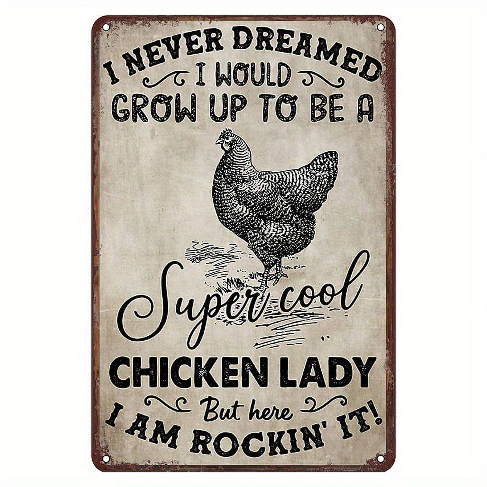 Funny Chicken Lady Retro Metal Tin Sign - Vintage Humorous Wall Art ...