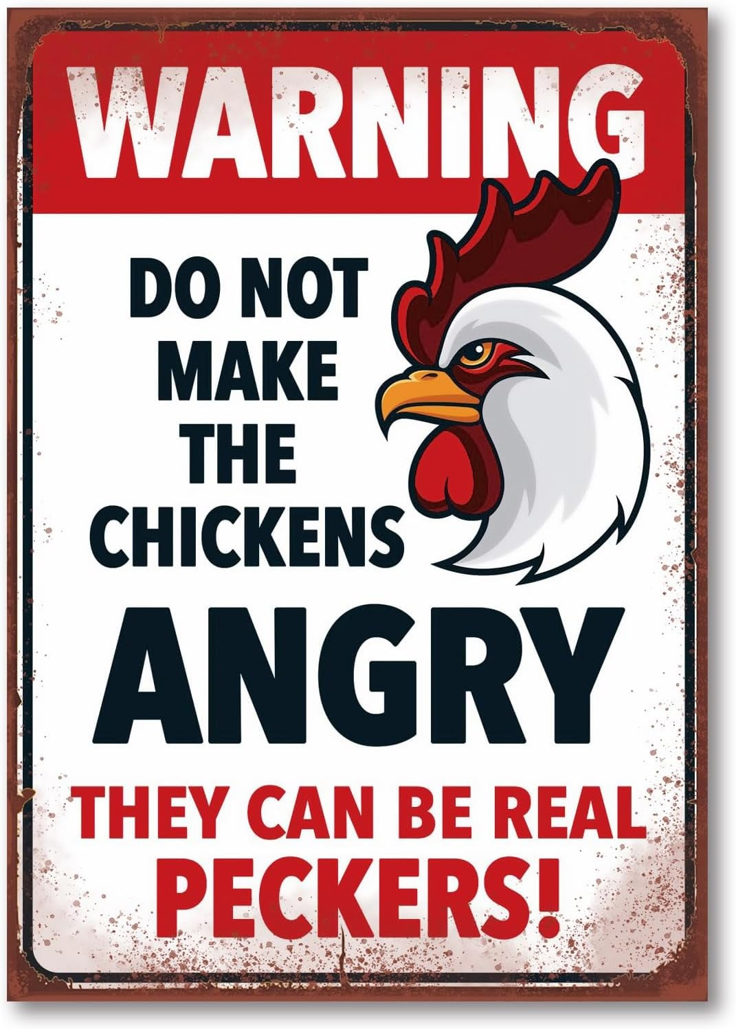 Funny Chicken Signs Warning Do Not Make The Chickens Angry Tin Sign ...