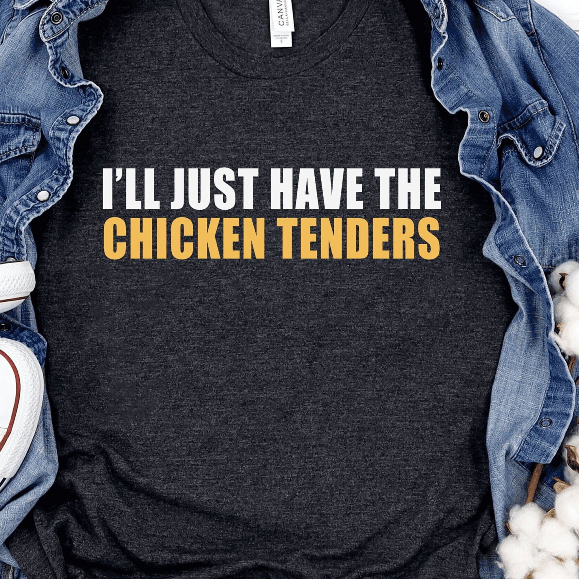 Funny Chicken Tenders Lover T-Shirt - Great Foodie Gift for Snack Fans ...