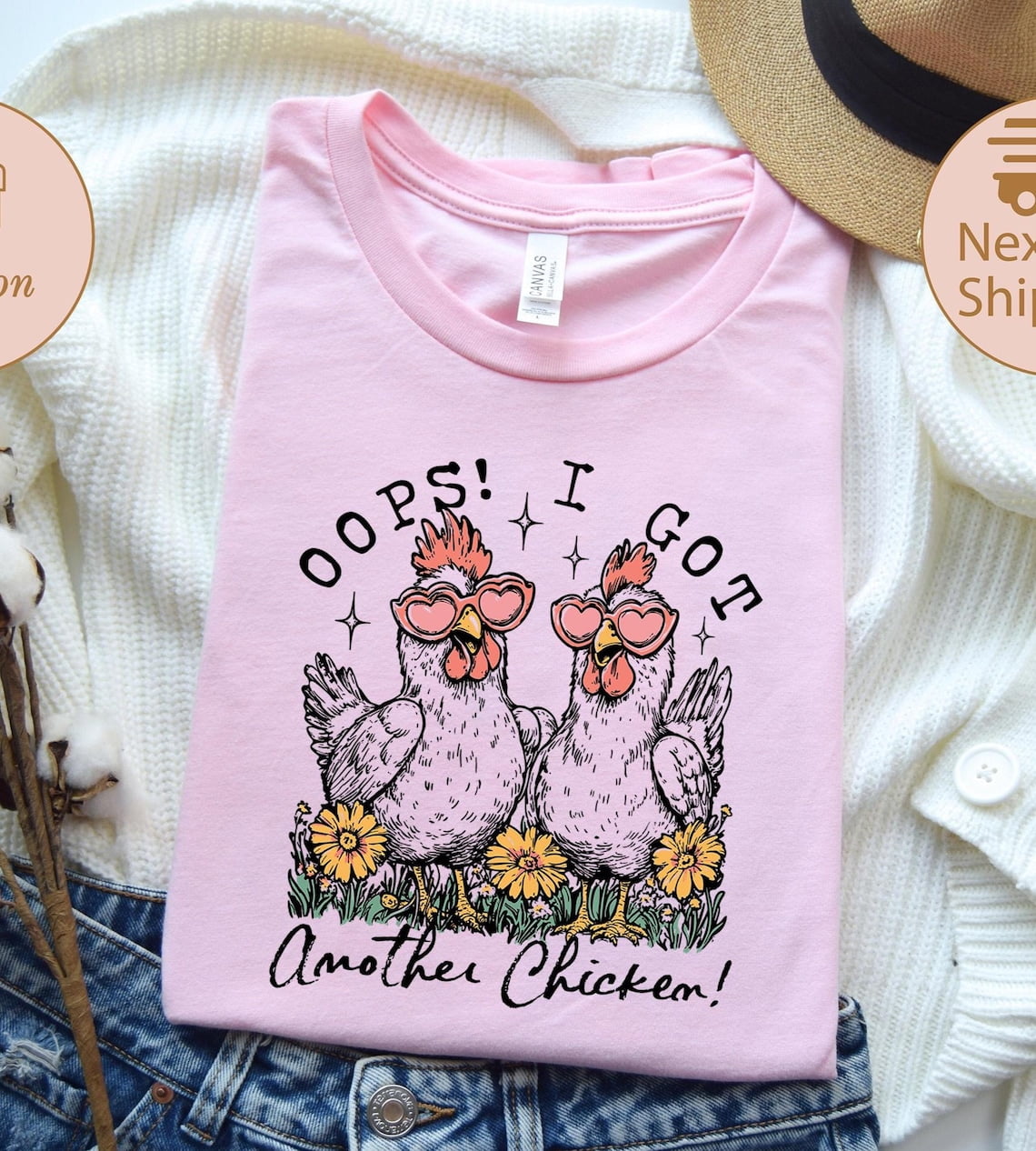 Funny Chickens Shirt, Oops I Got Another Chicken Tee, Funny Farm Animal ...