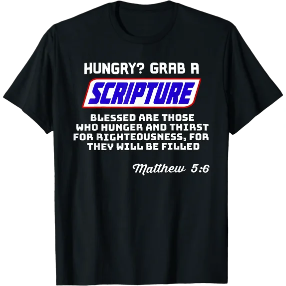 Funny Christian Faith "Hungry Grab A Scripture" Matthew 5:6 Bible Verse ...
