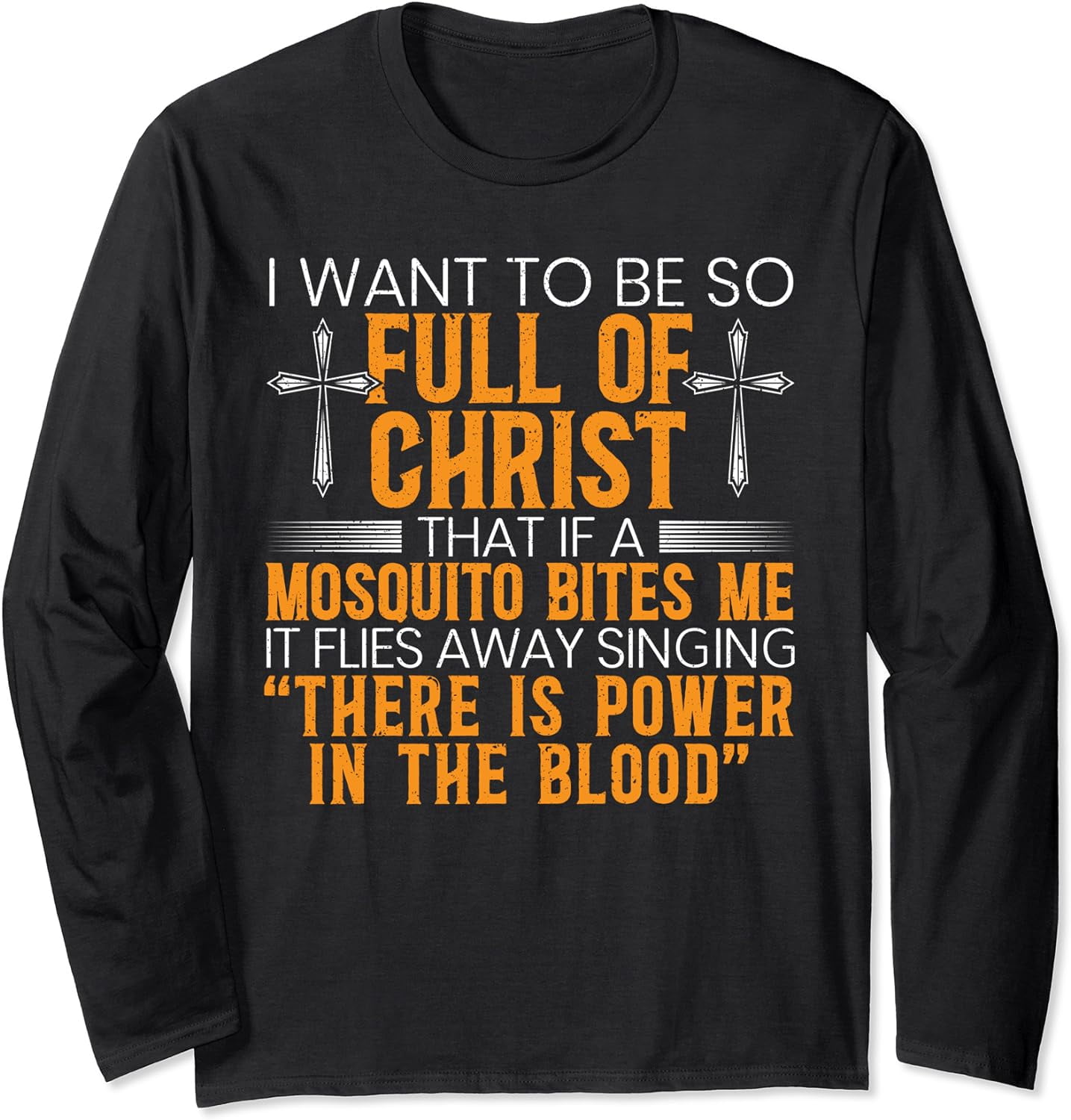 Funny Christian Religious Servant Of God Faithful Jesus Long Sleeve T ...