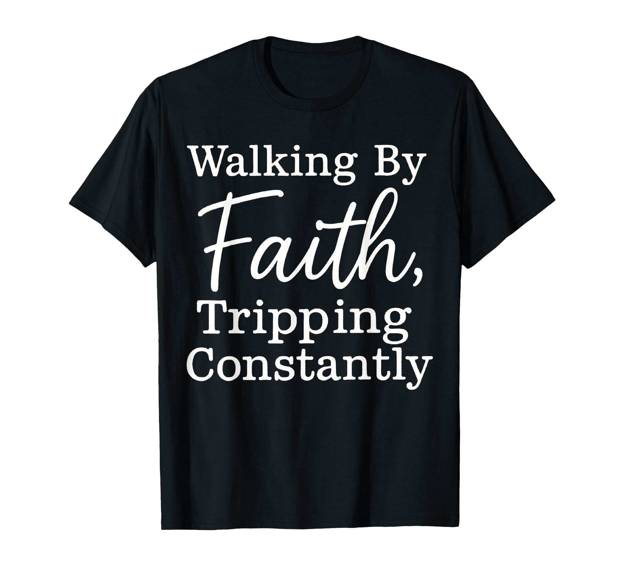 Funny Christian T-Shirt with Playful Faith Message for Everyday ...