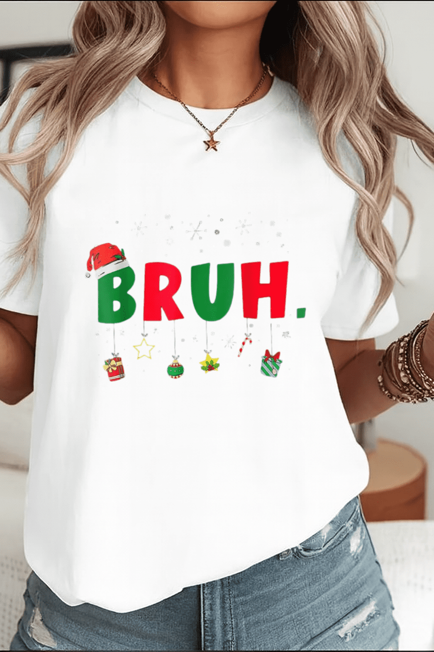 Funny Christmas Bruh Saying Holiday List for Family Unisex T-Shirt up ...
