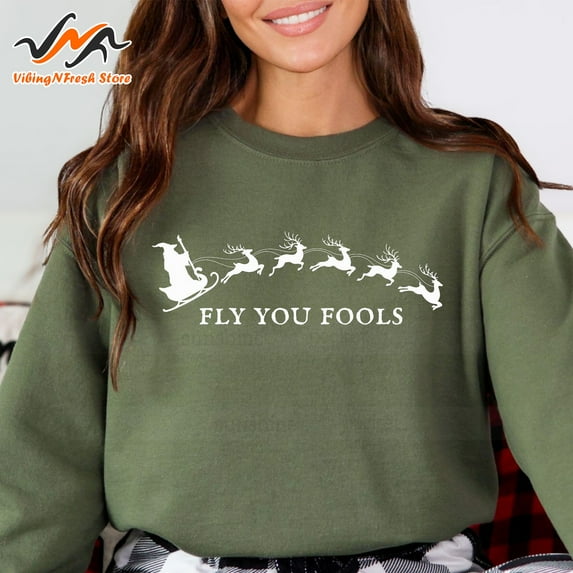 Funny Christmas Fly You Fools LOTR Sweatshirt, Gandalf Reindeer Sweater ...