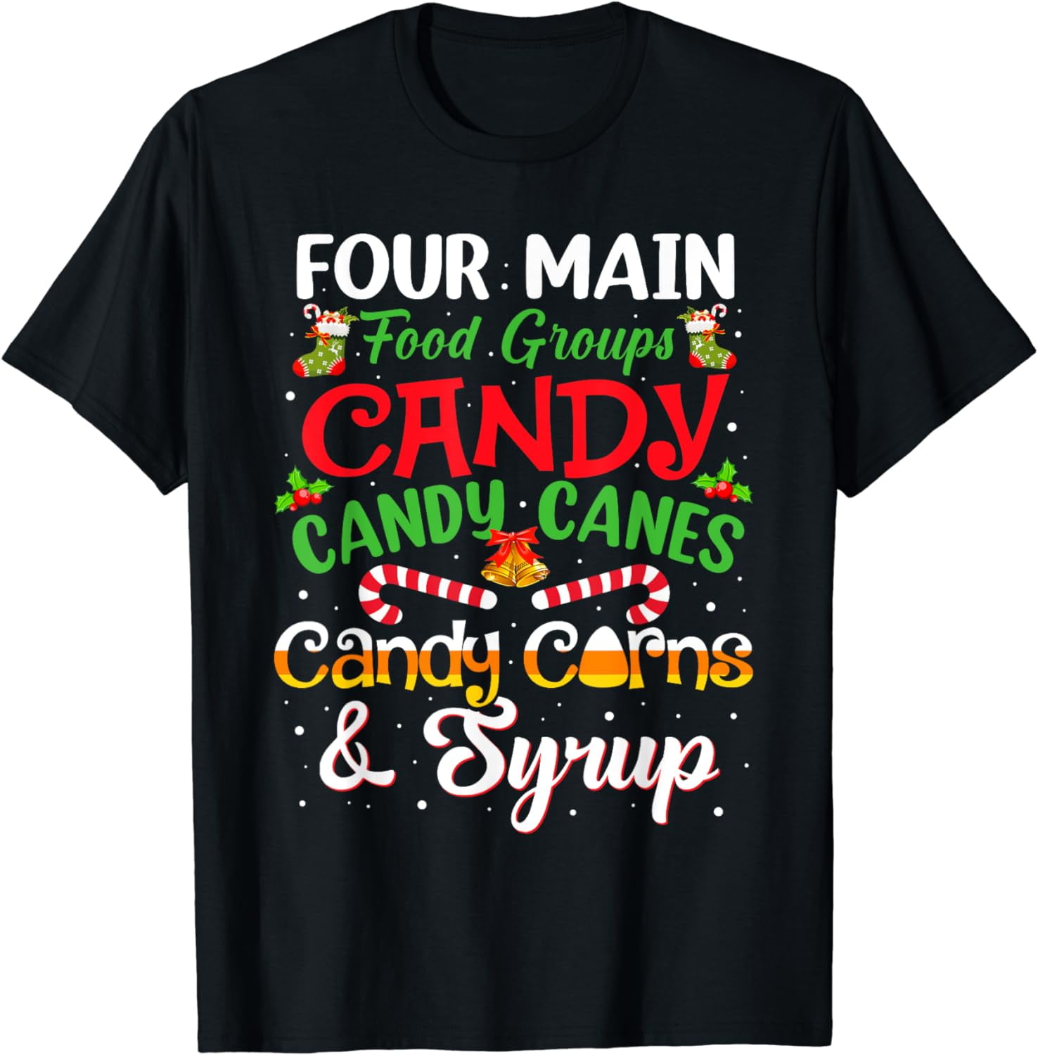Funny Christmas Four Main Funny Food Groups Elf Candy Corn T-Shirt ...