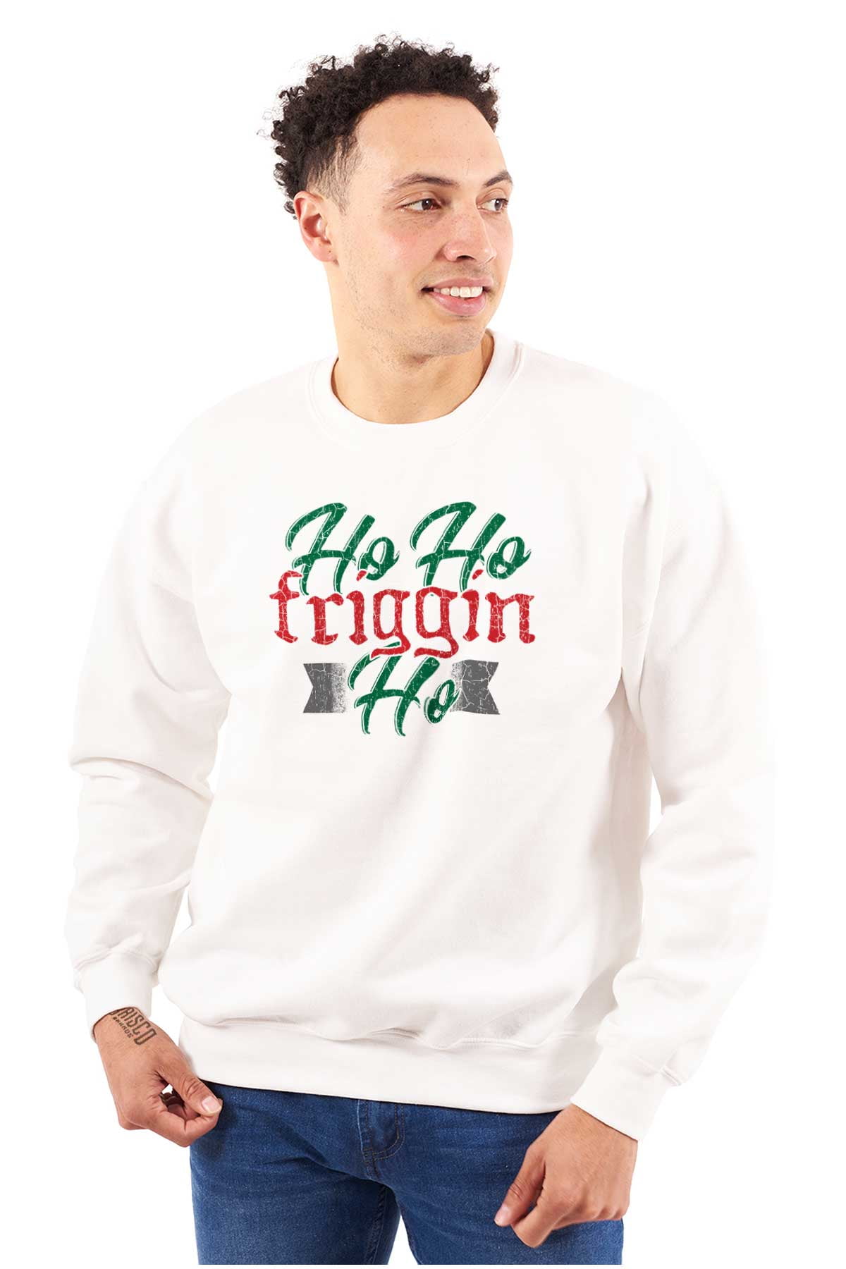 Funny Christmas Ho Ho Friggin Ho Unisex Plus Fleece Graphic Sweatshirt ...