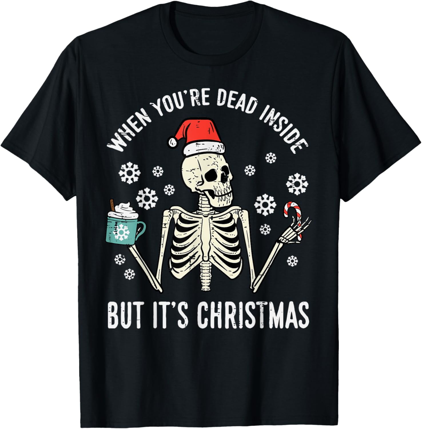 Funny Christmas T-Shirt Unisex Holiday Humor Graphic Tee Santa Gift ...
