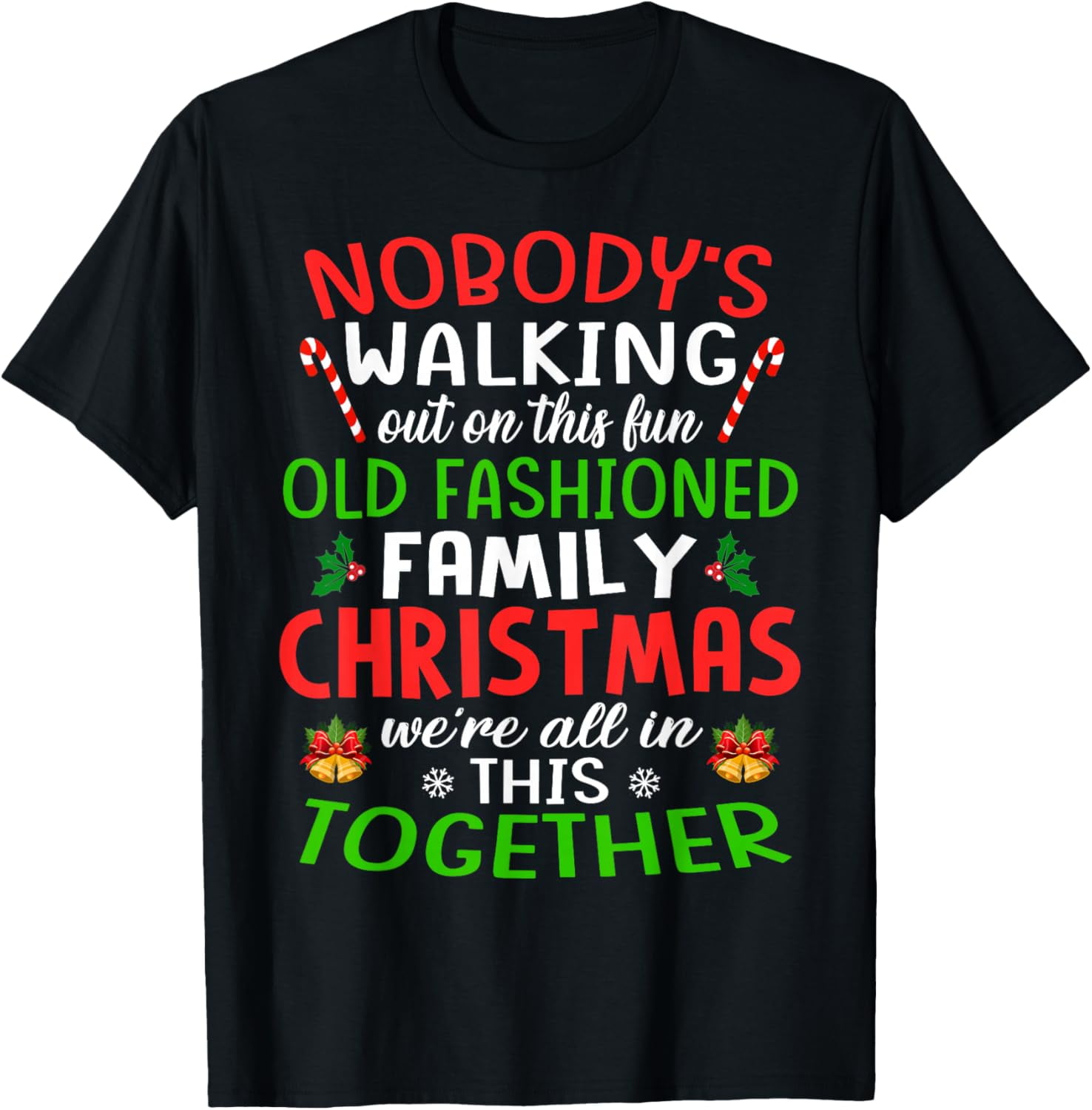 Funny Christmas T-Shirt Unisex Holiday Humor Graphic Tee Santa Gift ...