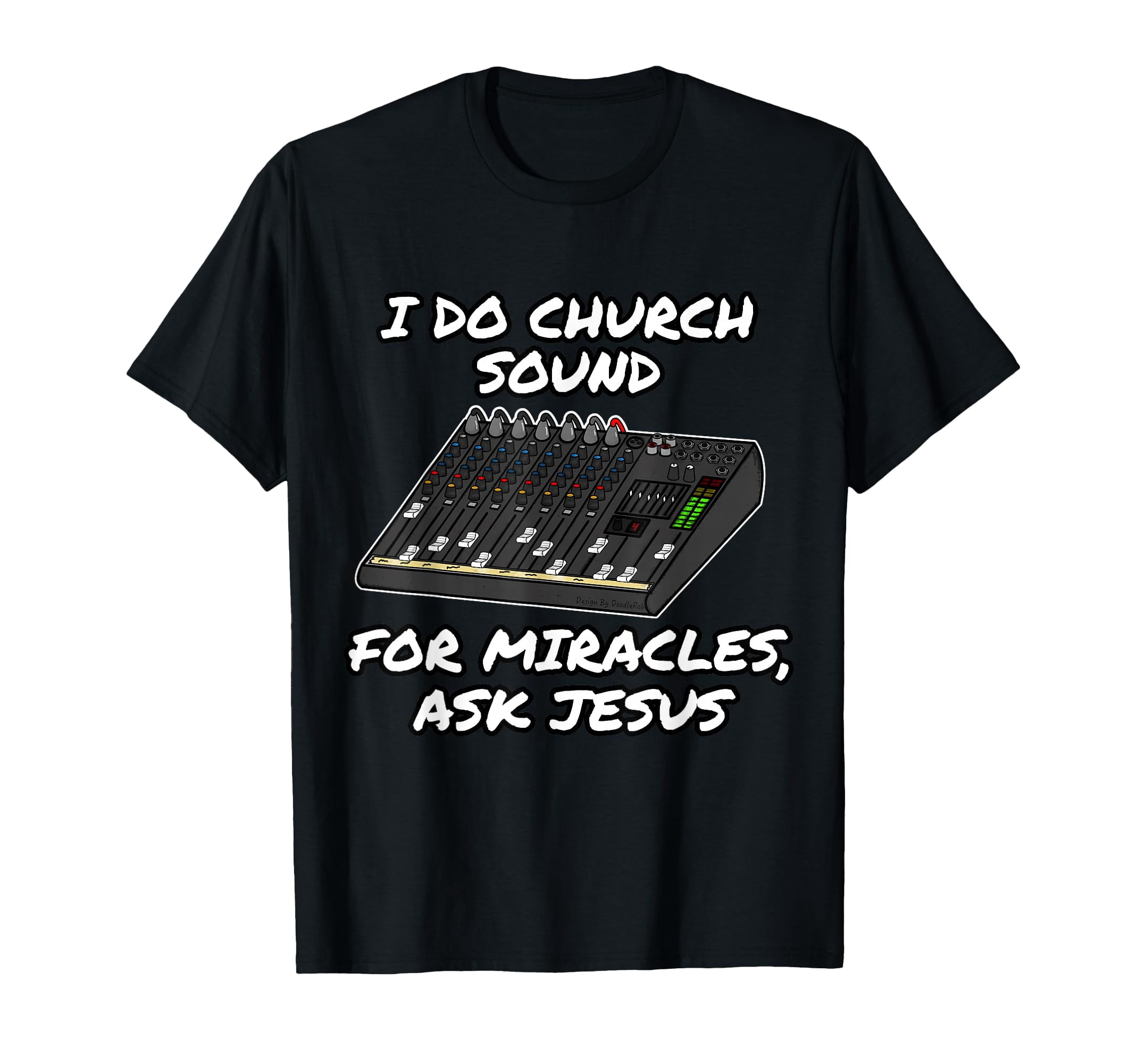 Funny Church Sound T-Shirt with Audio Tech Design for Music Lovers ...