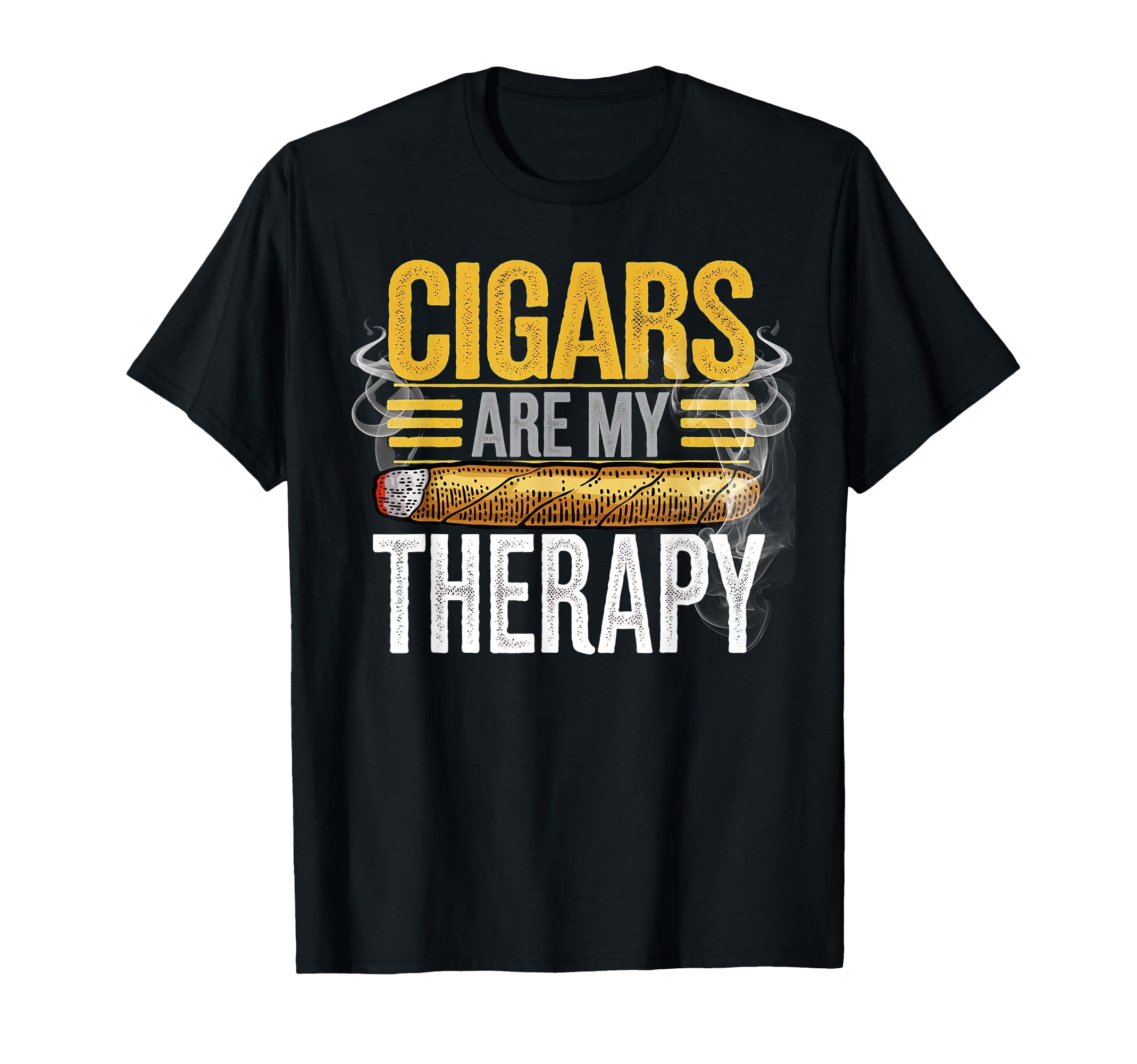 Funny Cigars Are My Therapy Graphic T-Shirt for Cigar Lovers and ...