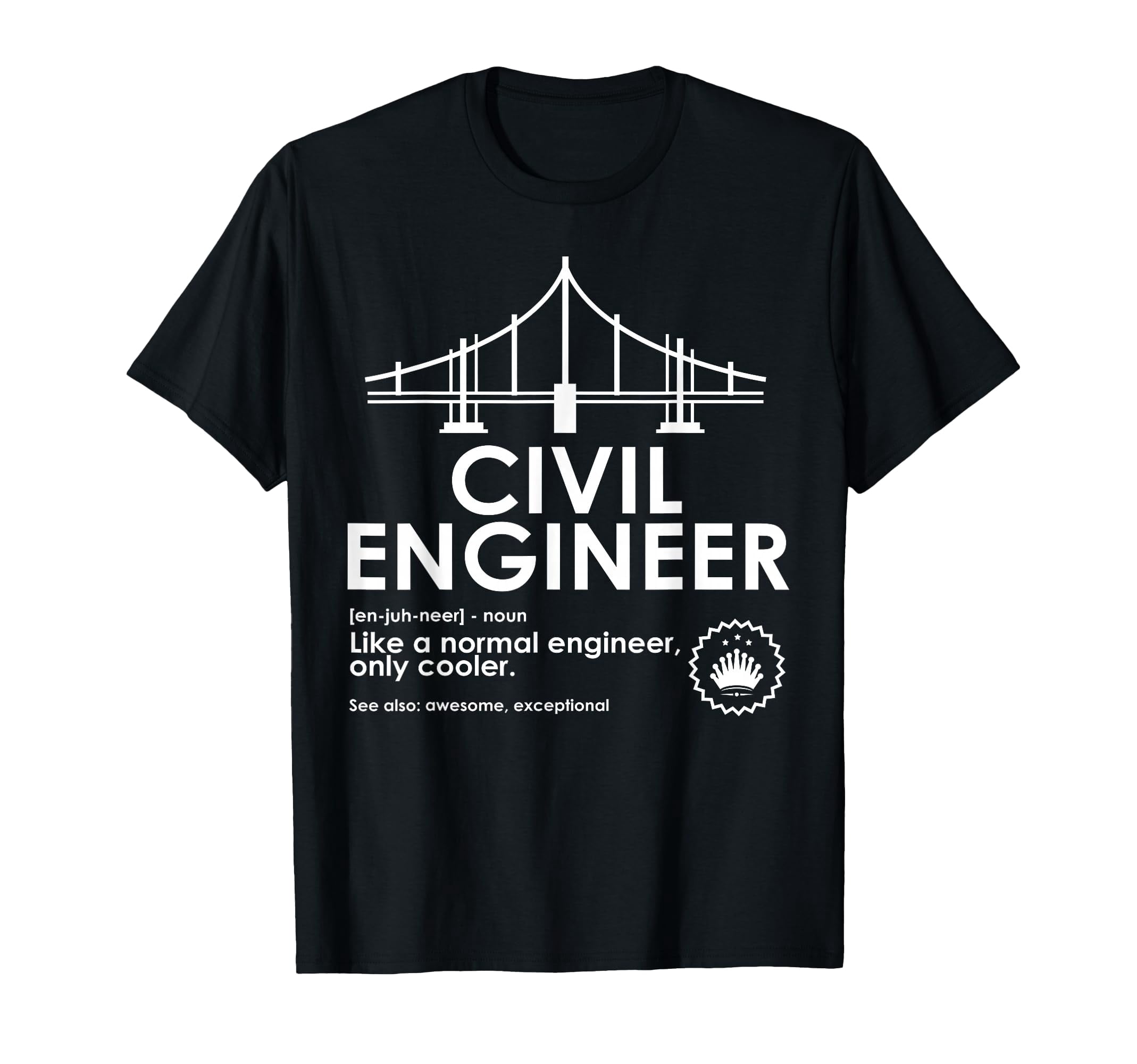 Funny Civil Engineer Definition T-Shirt for Engineering Enthusiasts and ...
