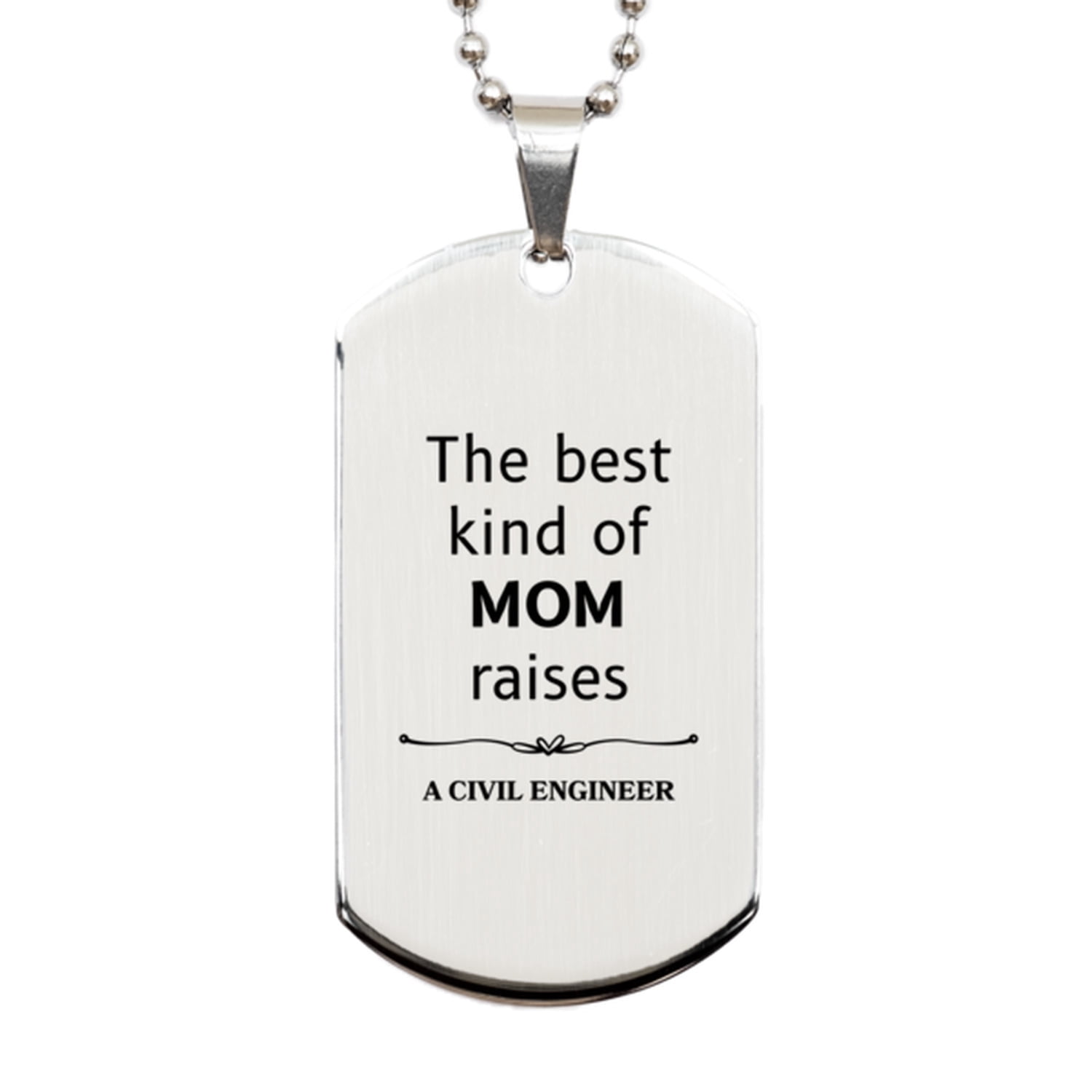 Funny Civil Engineer Mom Gifts, The best kind of MOM raises Civil ...