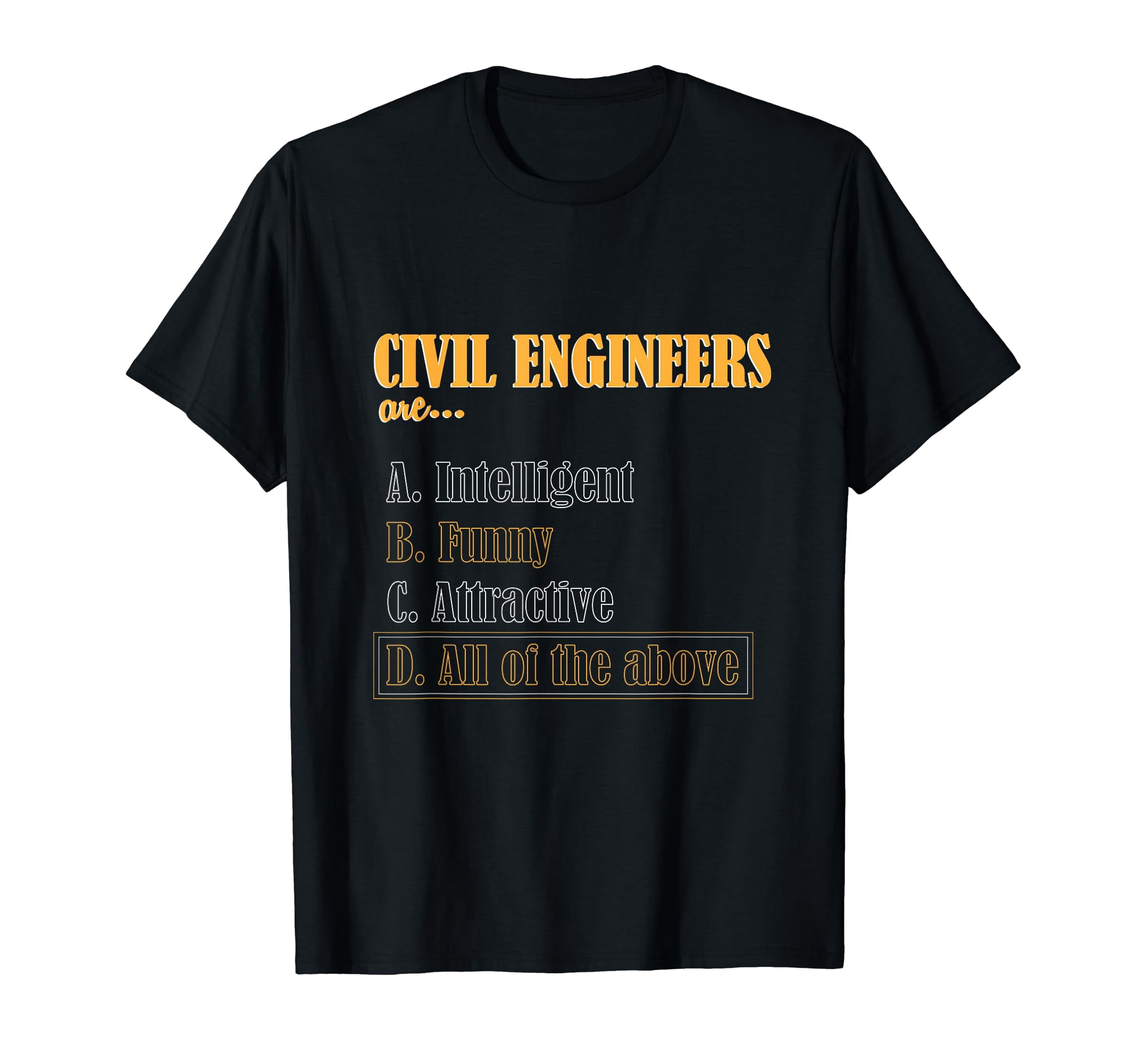 Funny Civil Engineering Multiple-Choice Question T-Shirt | Comfort ...