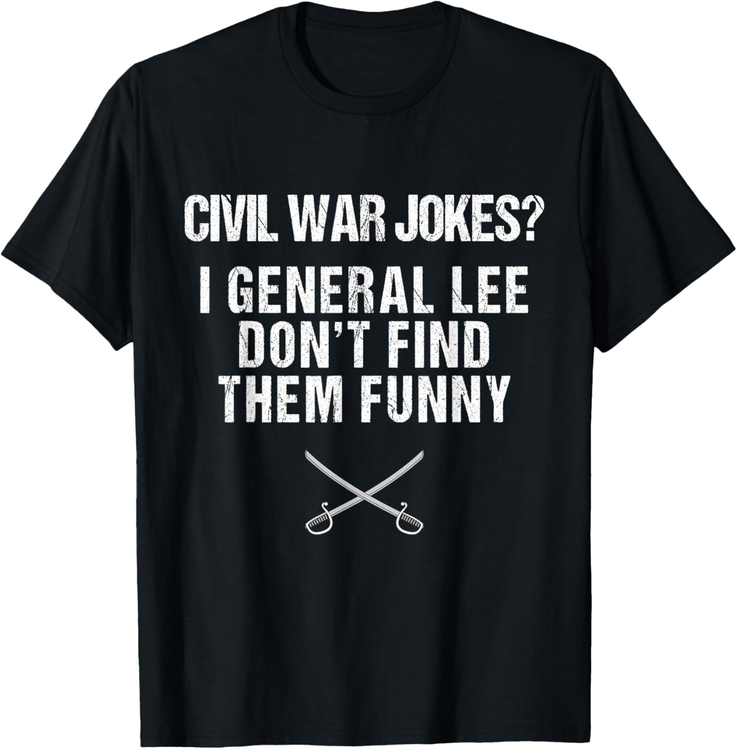 Funny Civil War Shirt for History Teachers & History Buffs - Walmart.com