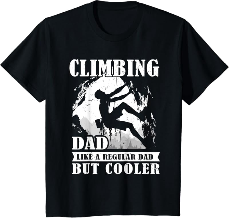 Funny Climbing Dad Happy Father's Day Bouldering Lover Papa T-Shirt ...
